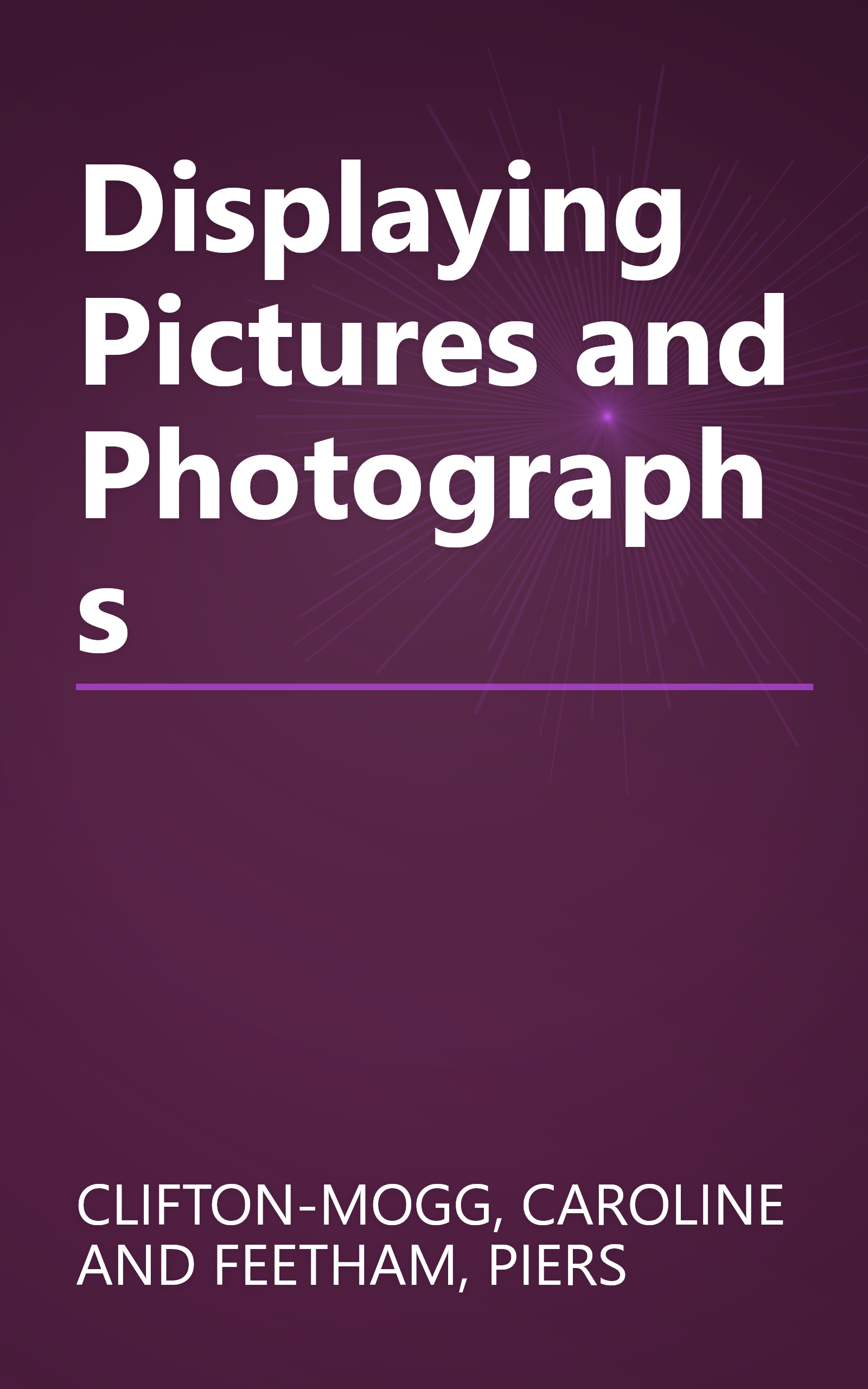 Displaying Pictures and Photographs book cover