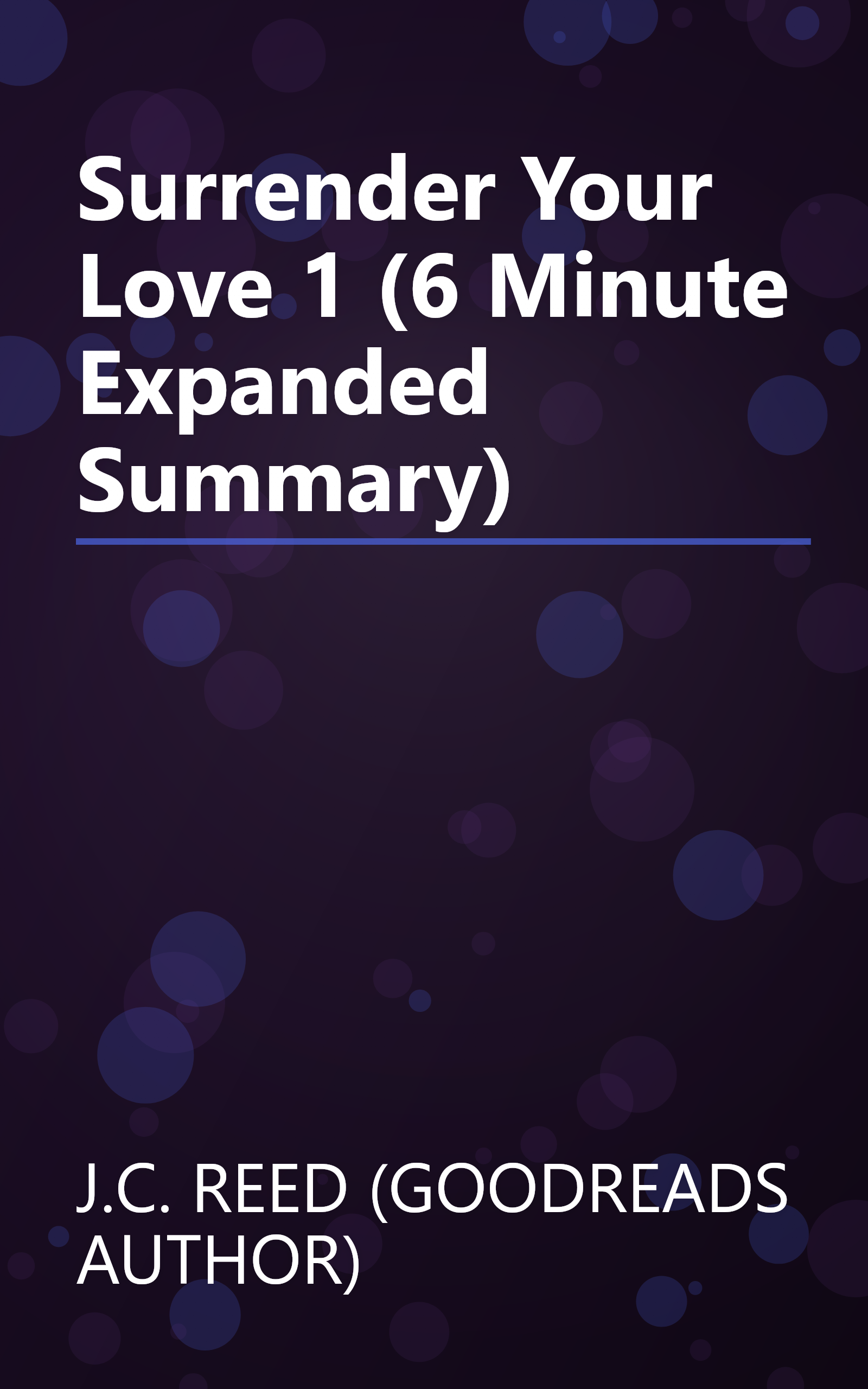 Surrender Your Love 1 (6 Minute   Expanded Summary) book cover