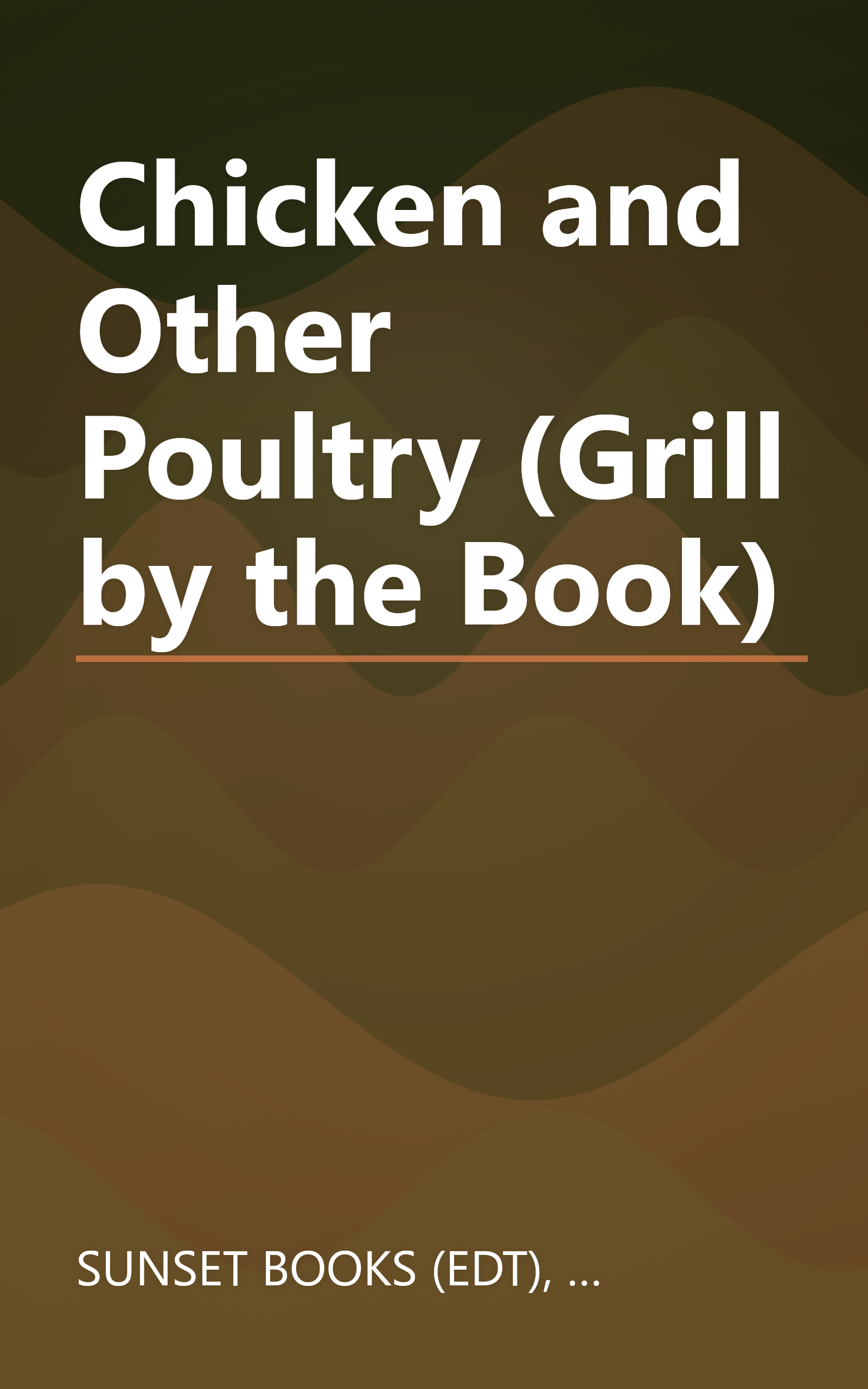 Chicken and Other Poultry (Grill by the Book) book cover