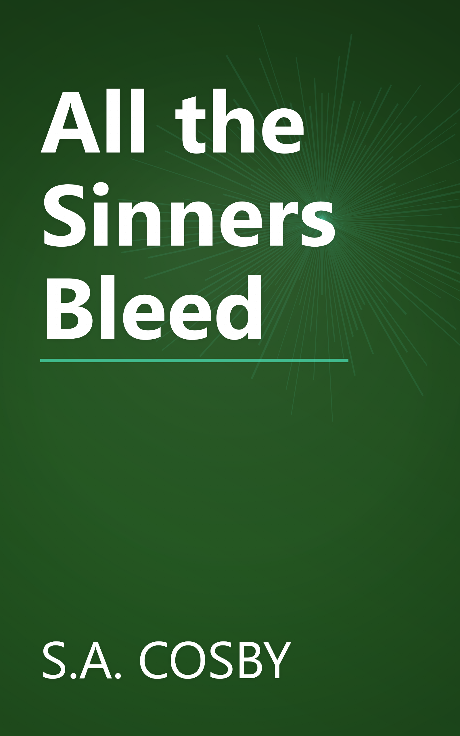 All the Sinners Bleed book cover