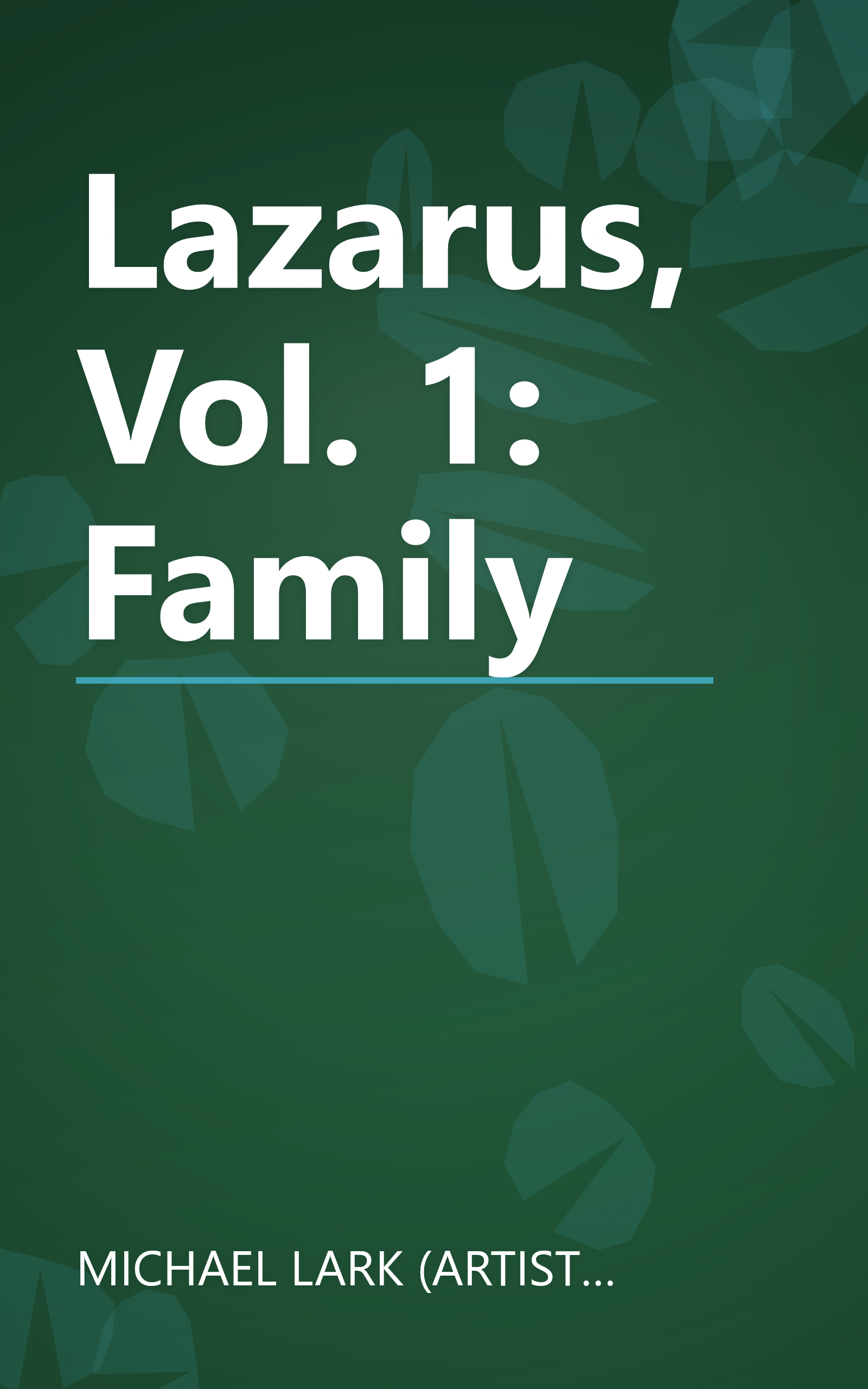 Lazarus, Vol. 1: Family book cover