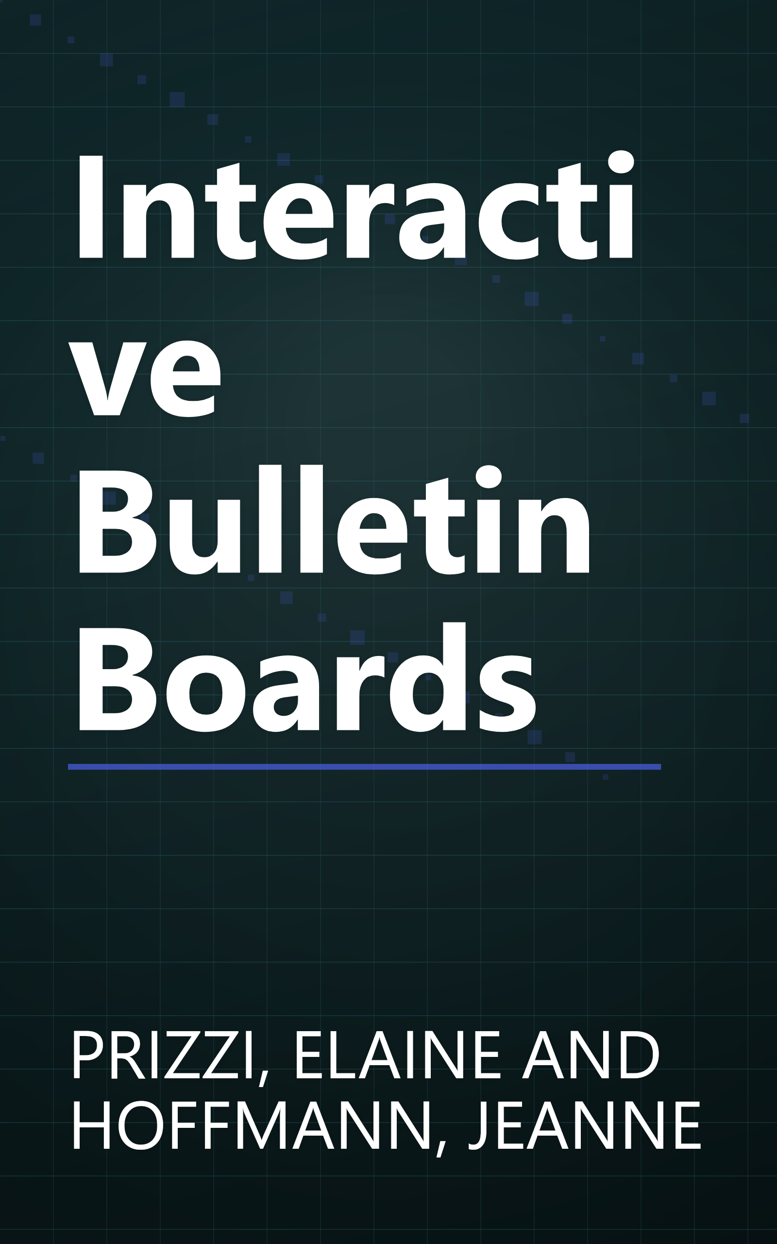 Interactive Bulletin Boards book cover