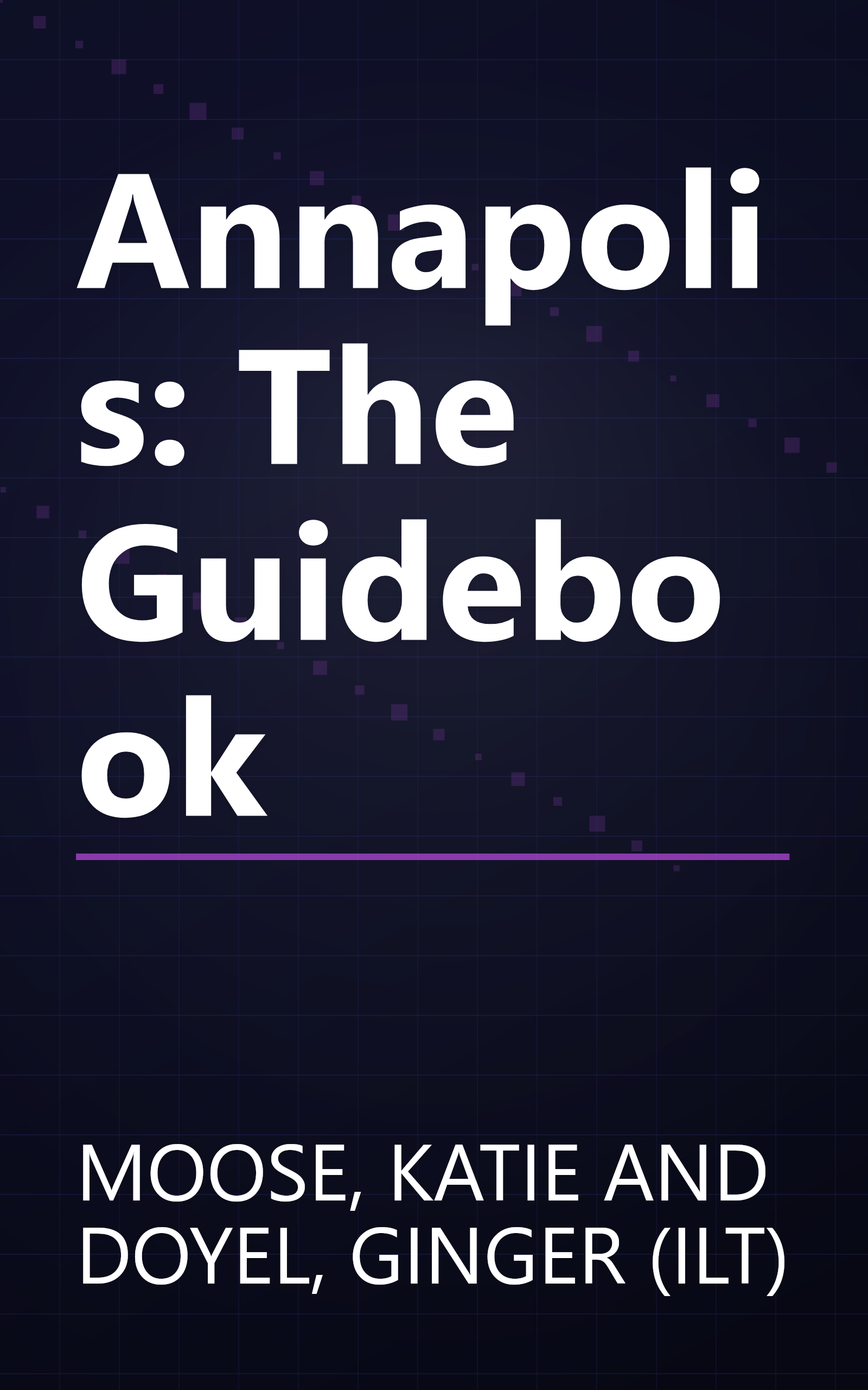 Annapolis: The Guidebook book cover