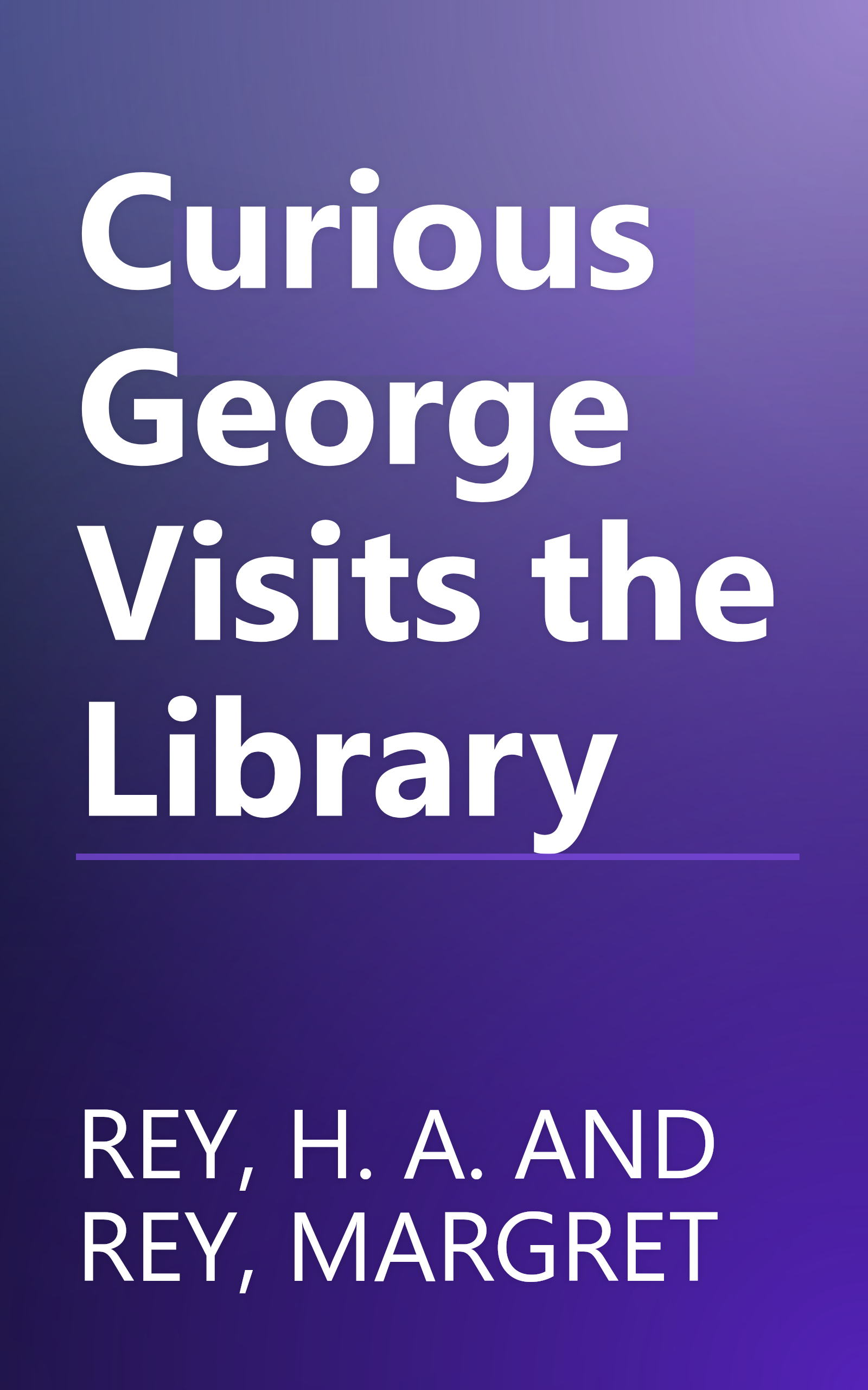 Curious George Visits the Library book cover