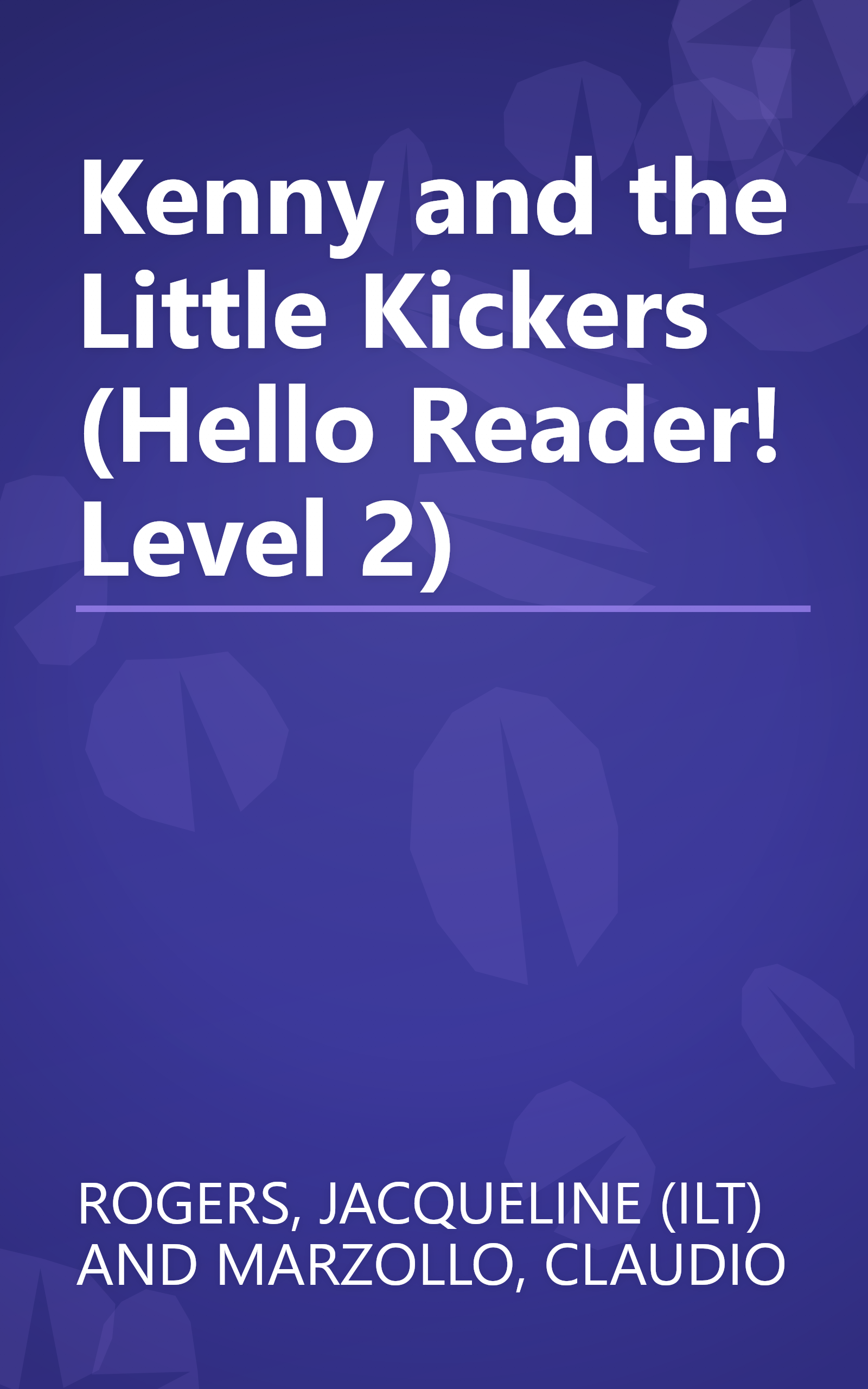 Kenny and the Little Kickers (Hello Reader! Level 2) book cover