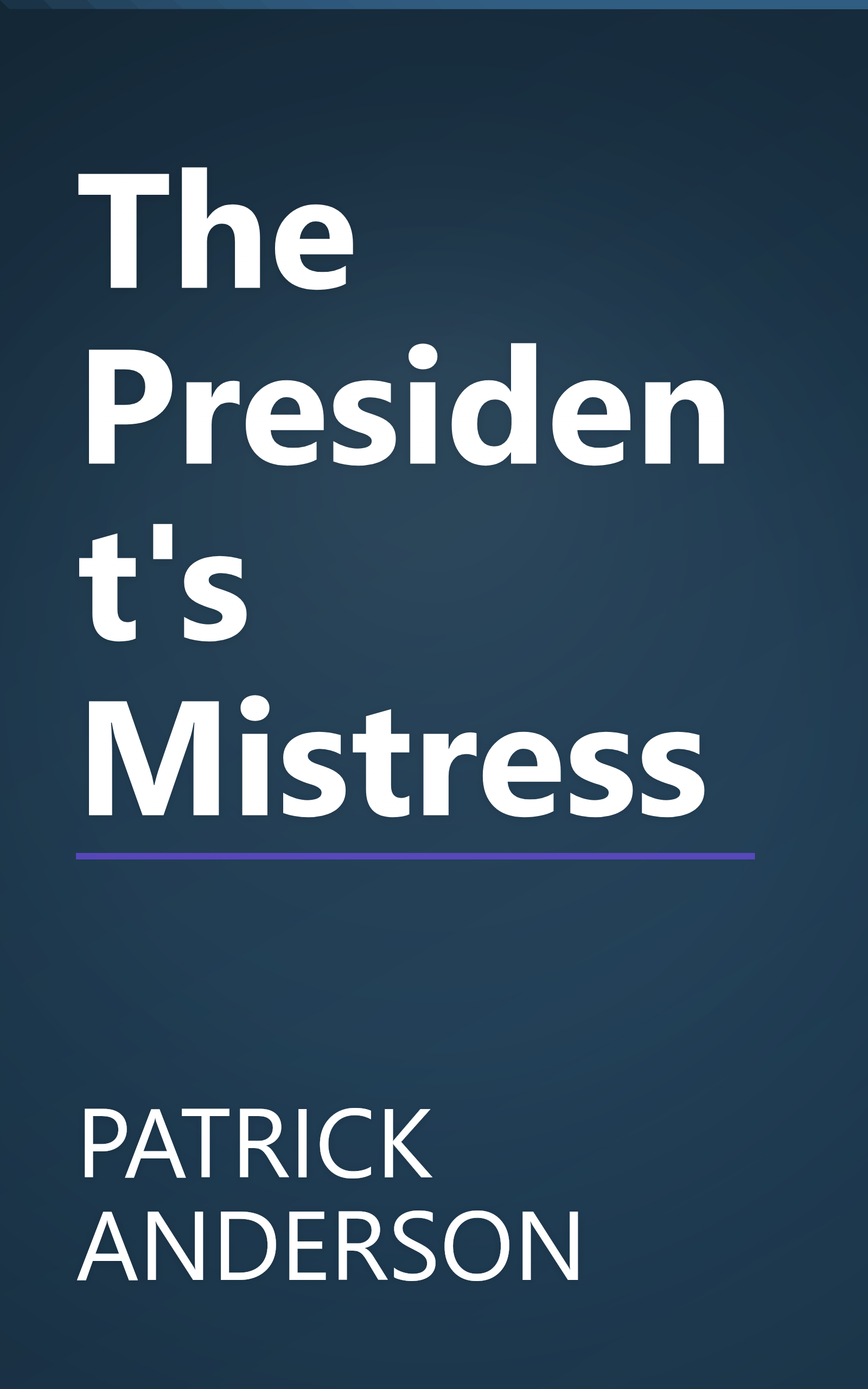 The President's Mistress book cover