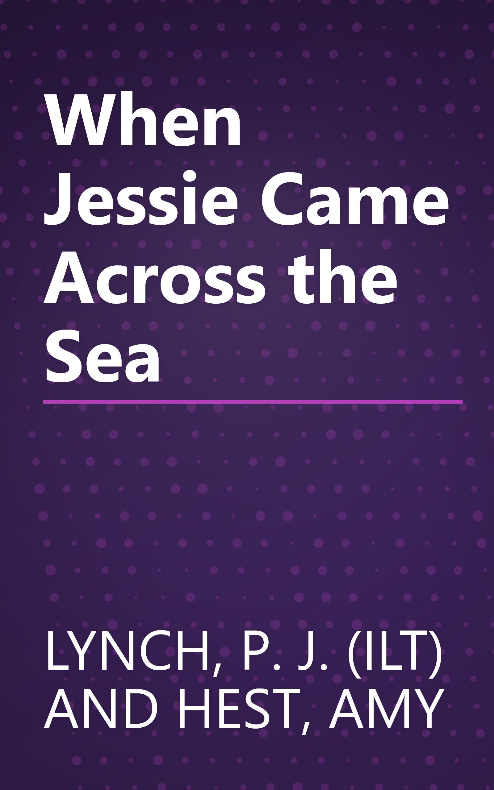 When Jessie Came Across the Sea book cover