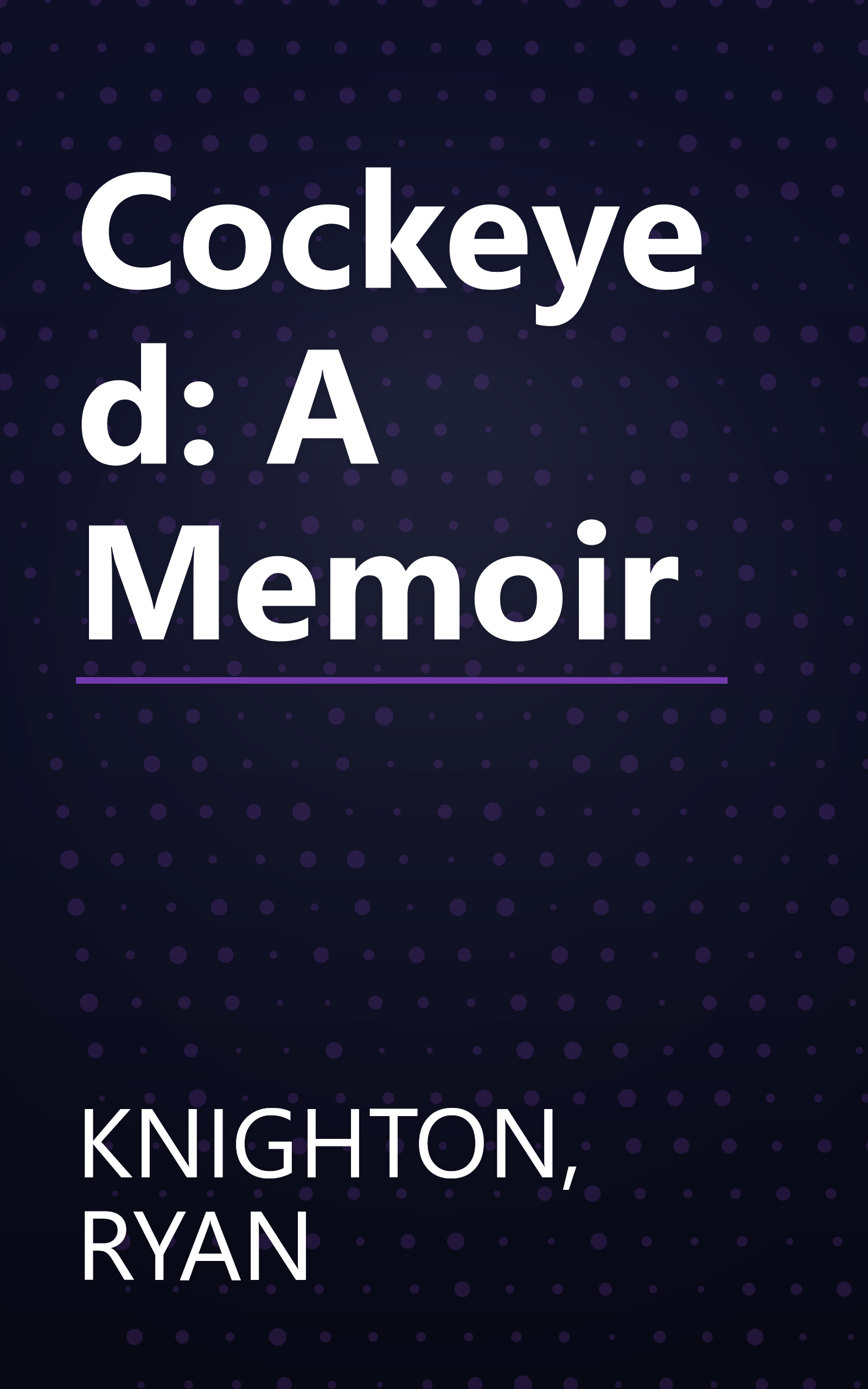 Cockeyed: A Memoir book cover
