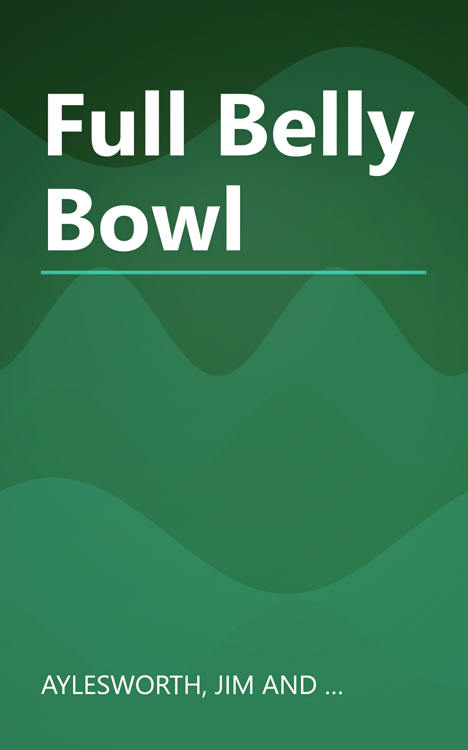 Full Belly Bowl book cover