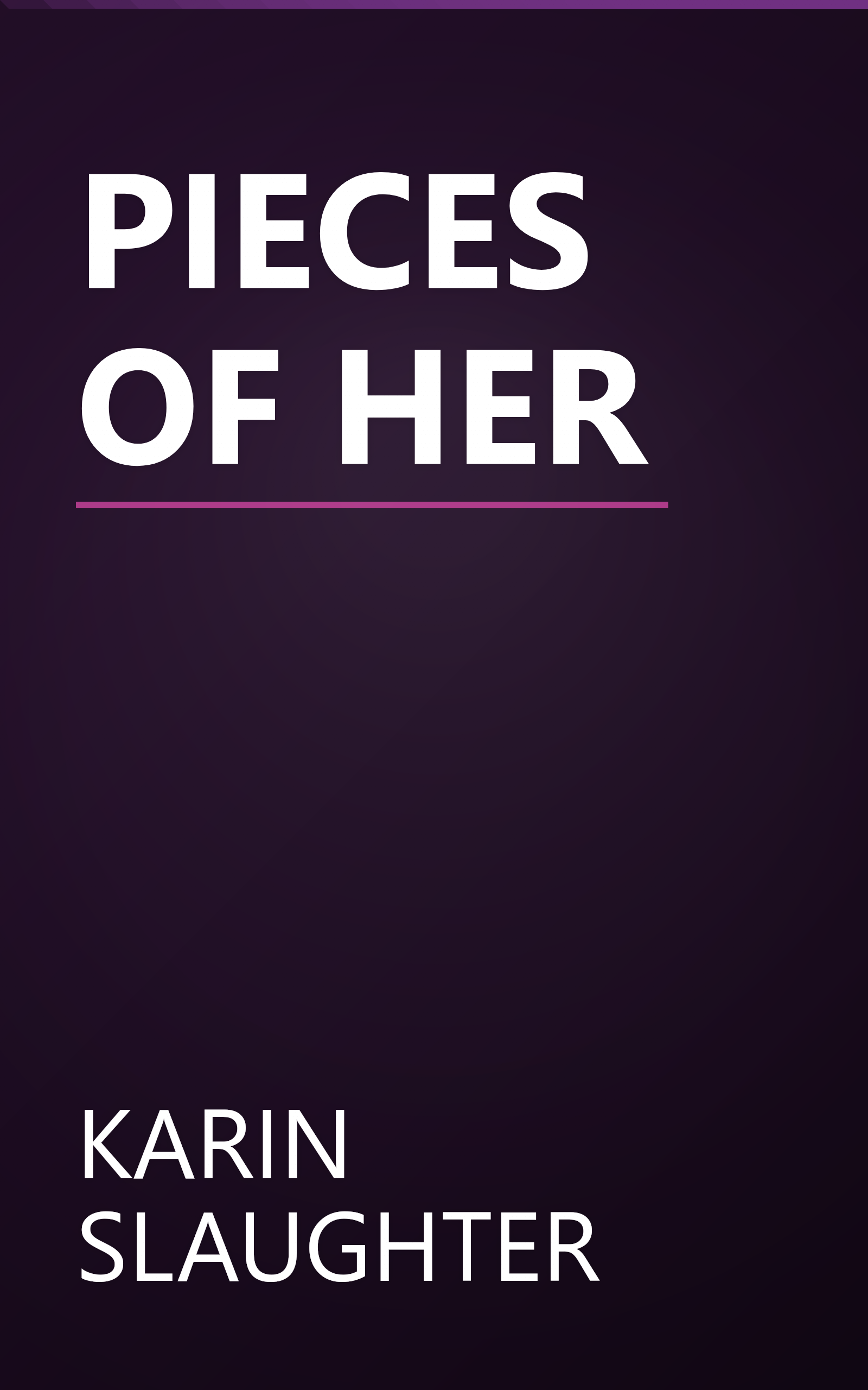 PIECES OF HER book cover