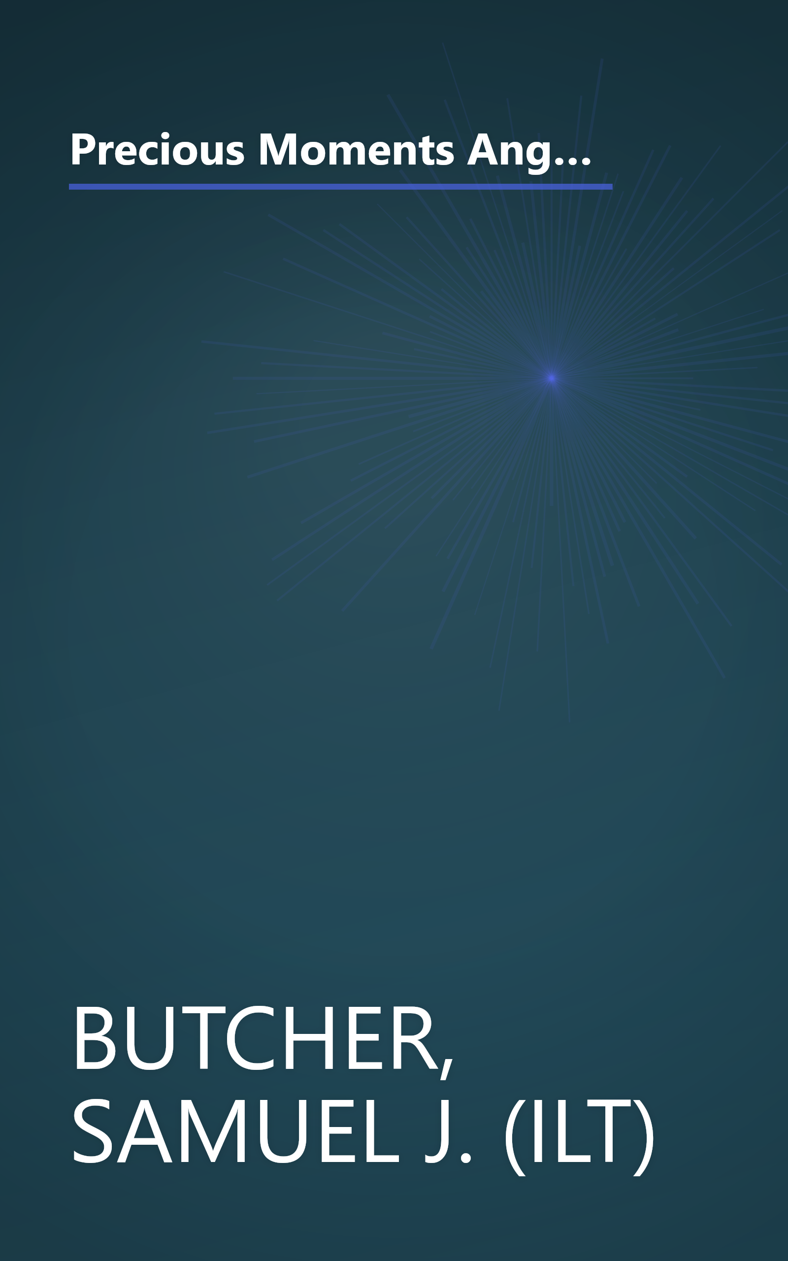 Precious Moments Angel Kisses and Snuggle-Time Prayers: A Collection of Verses, Prayers, and Quiet Moments of Love book cover