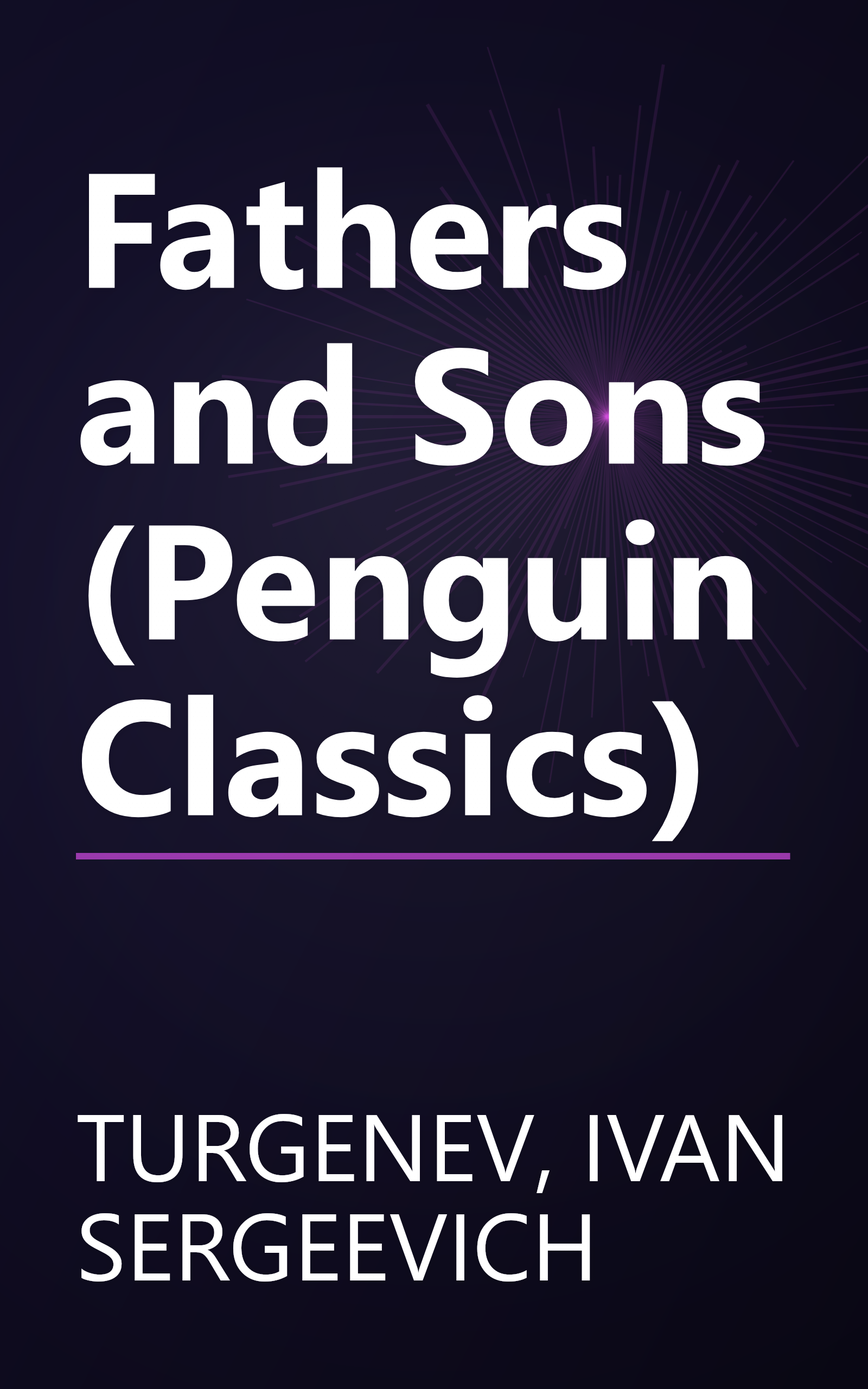 Fathers and Sons (Penguin Classics) book cover