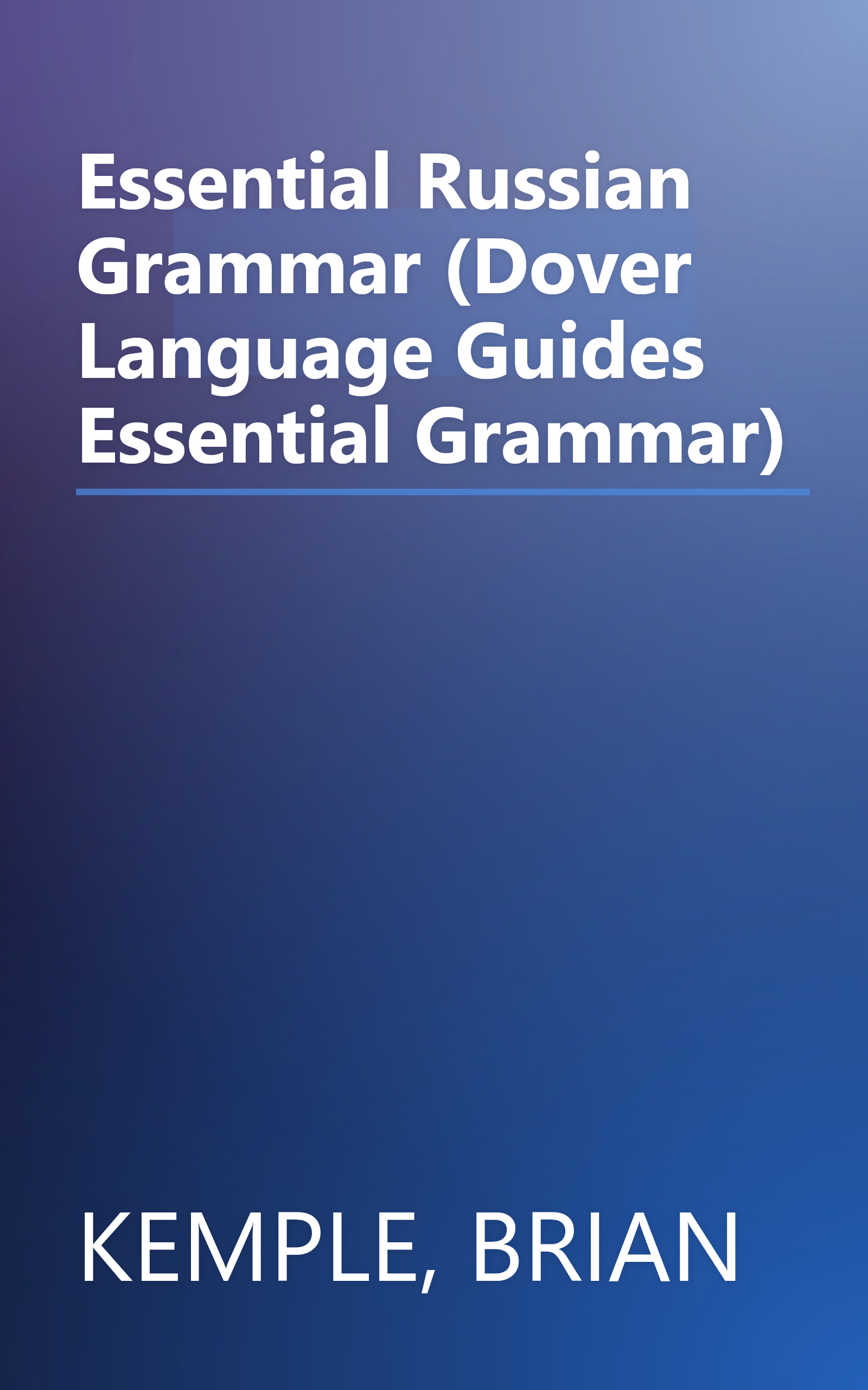 Essential Russian Grammar (Dover Language Guides Essential Grammar) book cover