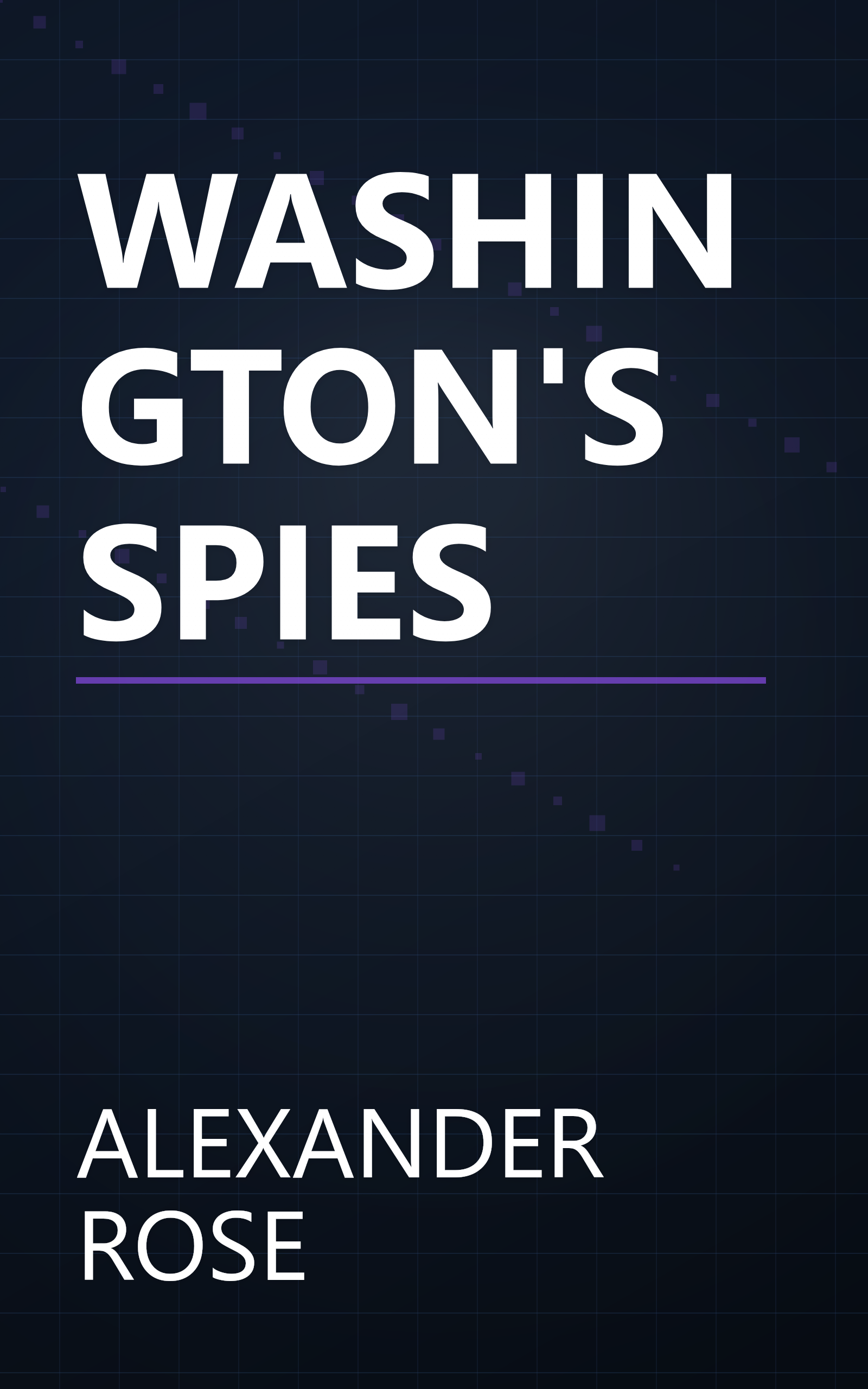 WASHINGTON'S SPIES book cover