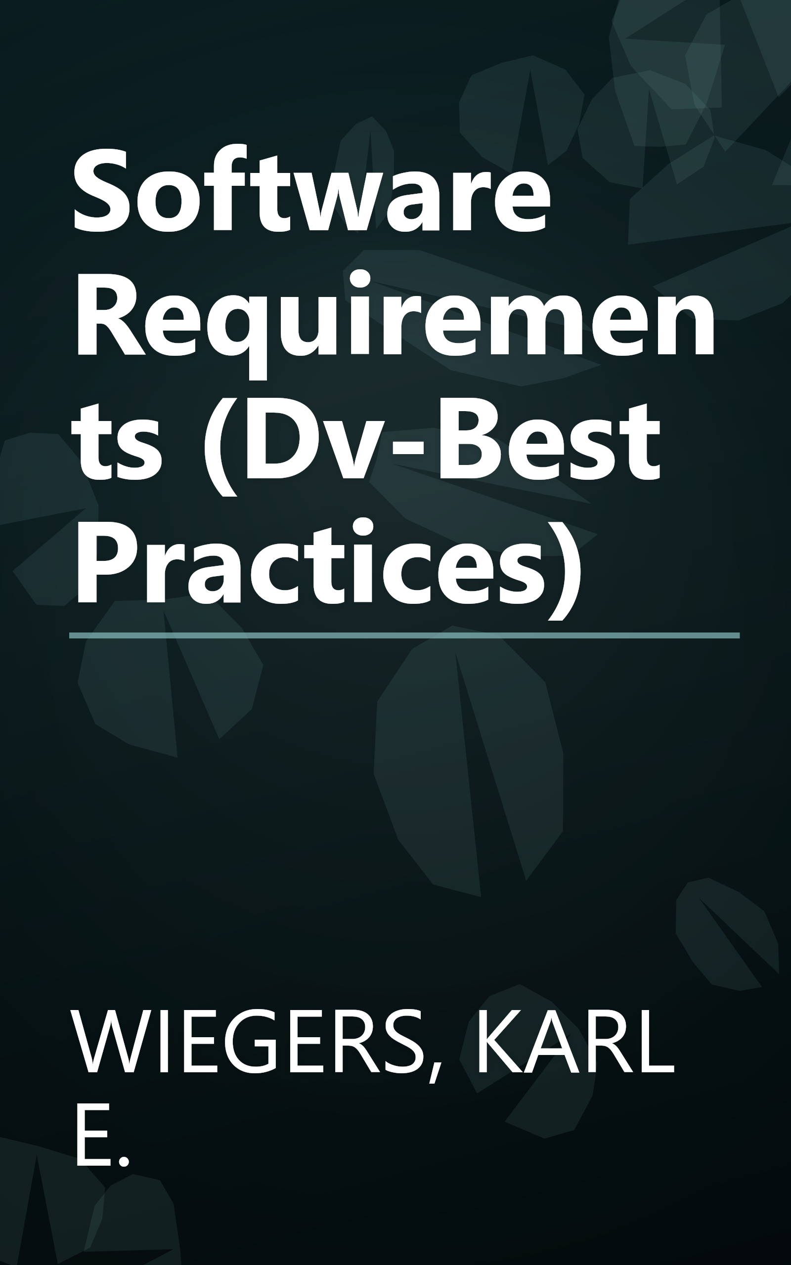 Software Requirements (Dv-Best Practices) book cover