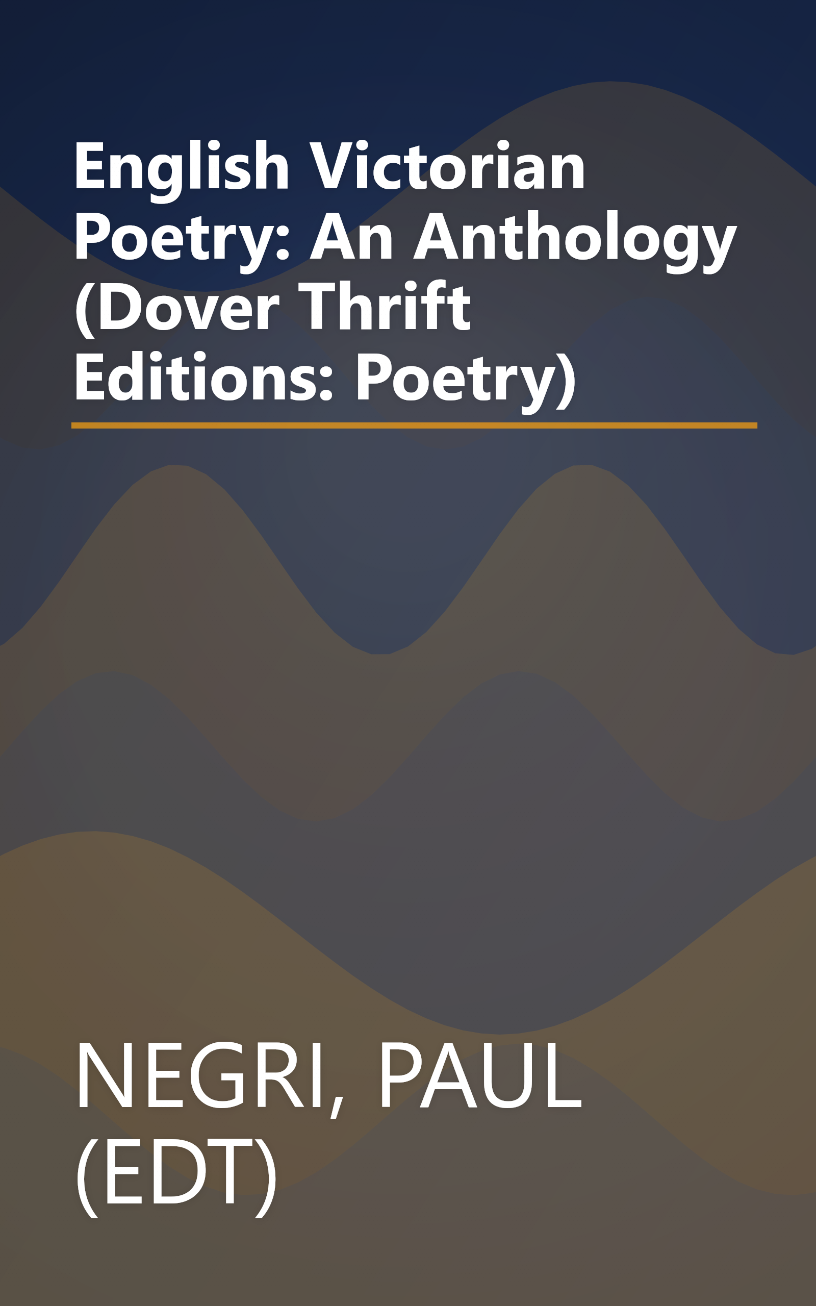 English Victorian Poetry: An Anthology (Dover Thrift Editions: Poetry) book cover