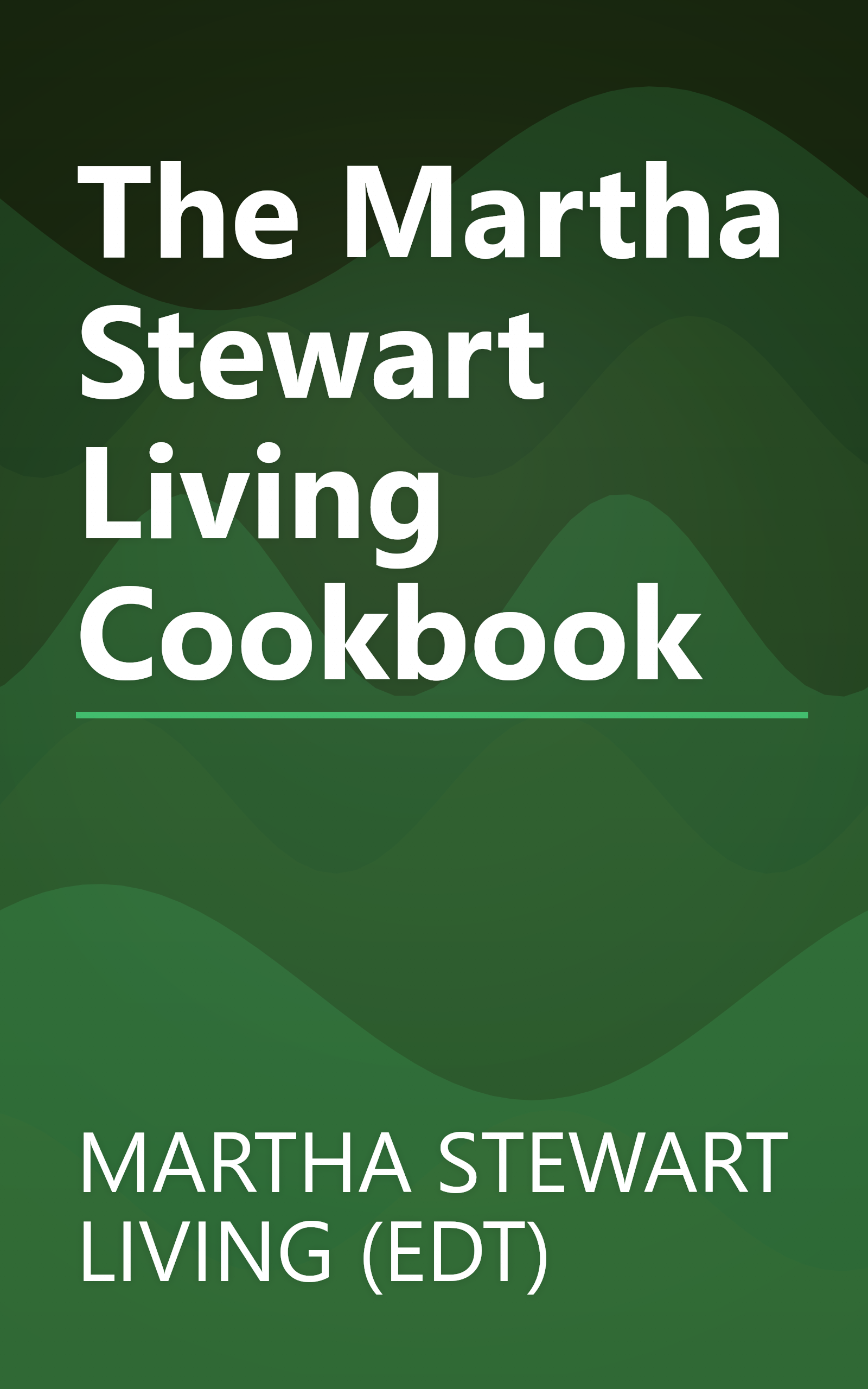 The Martha Stewart Living Cookbook book cover