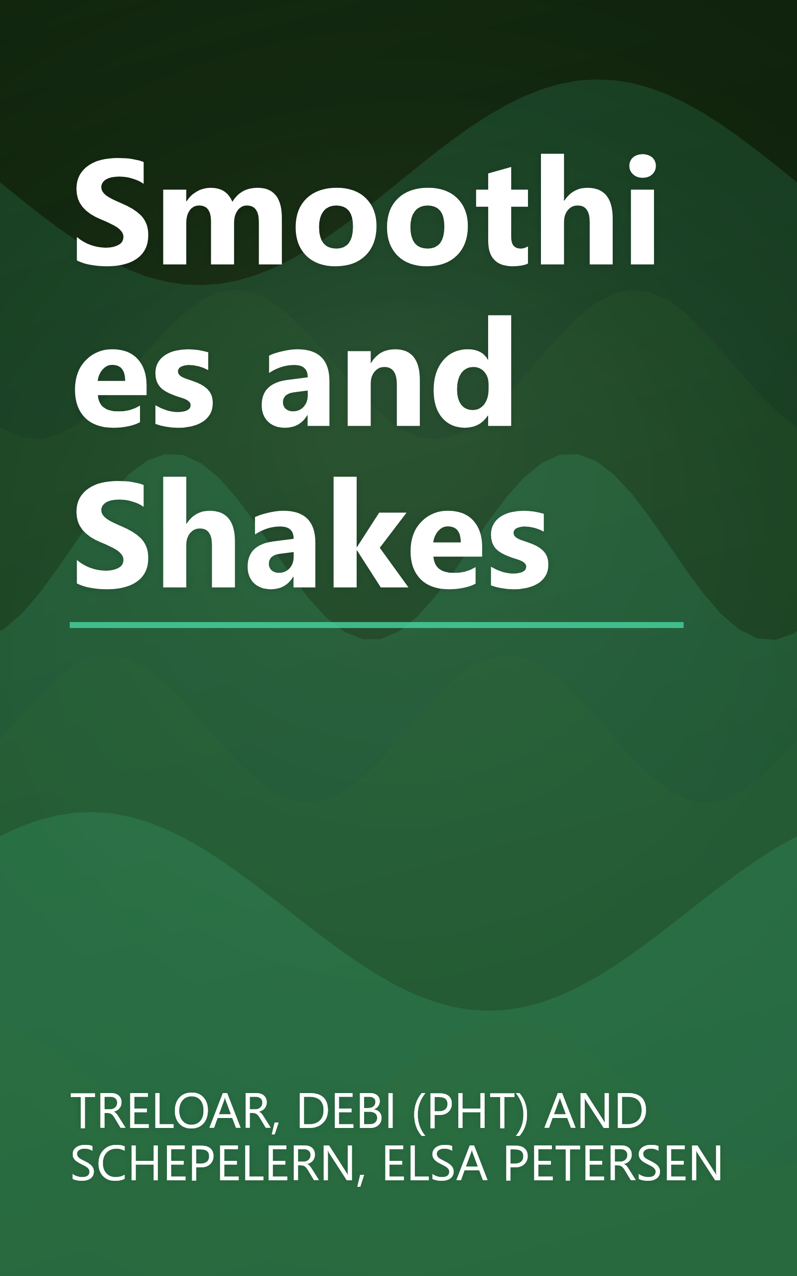 Smoothies and Shakes book cover