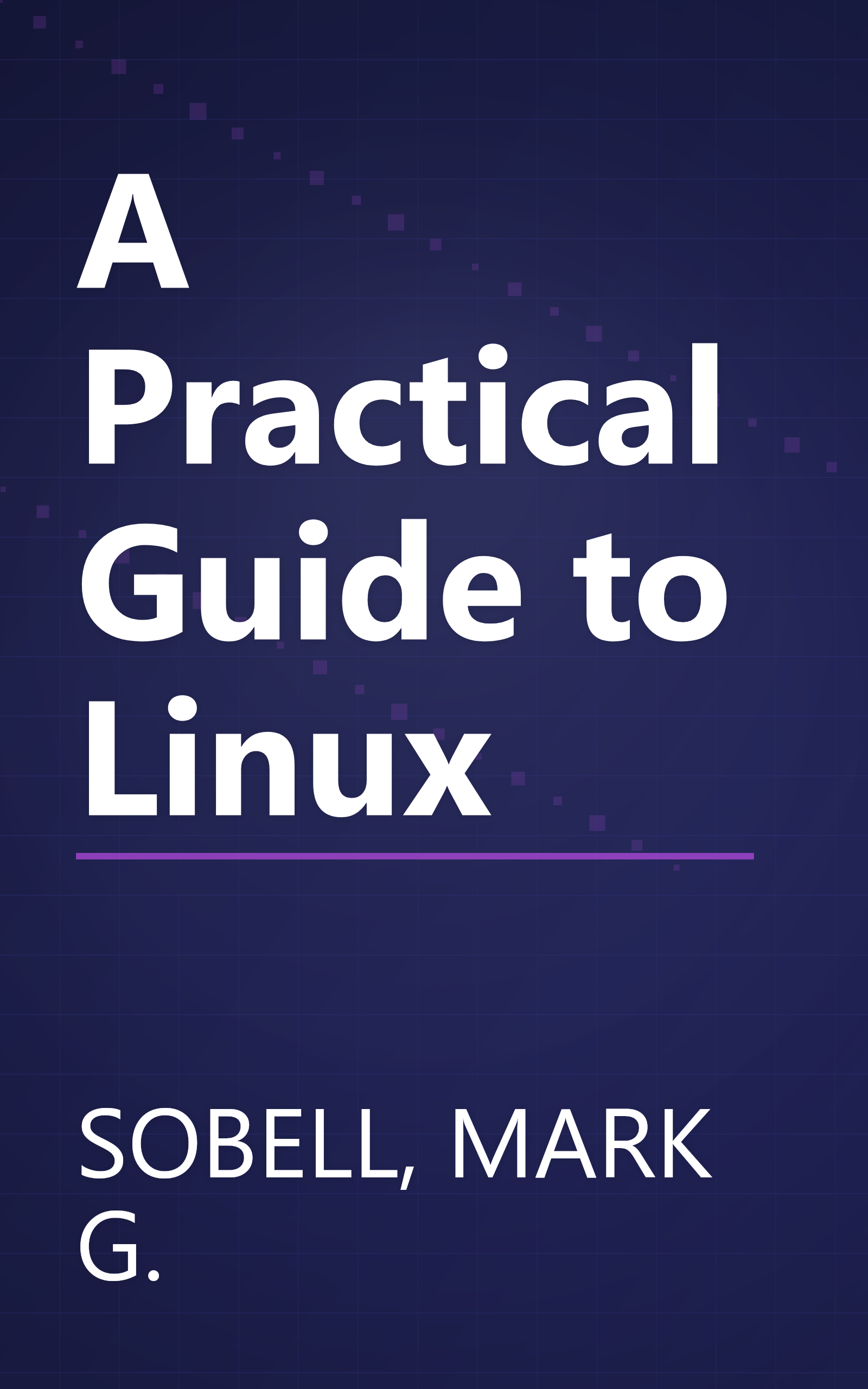 A Practical Guide to Linux book cover