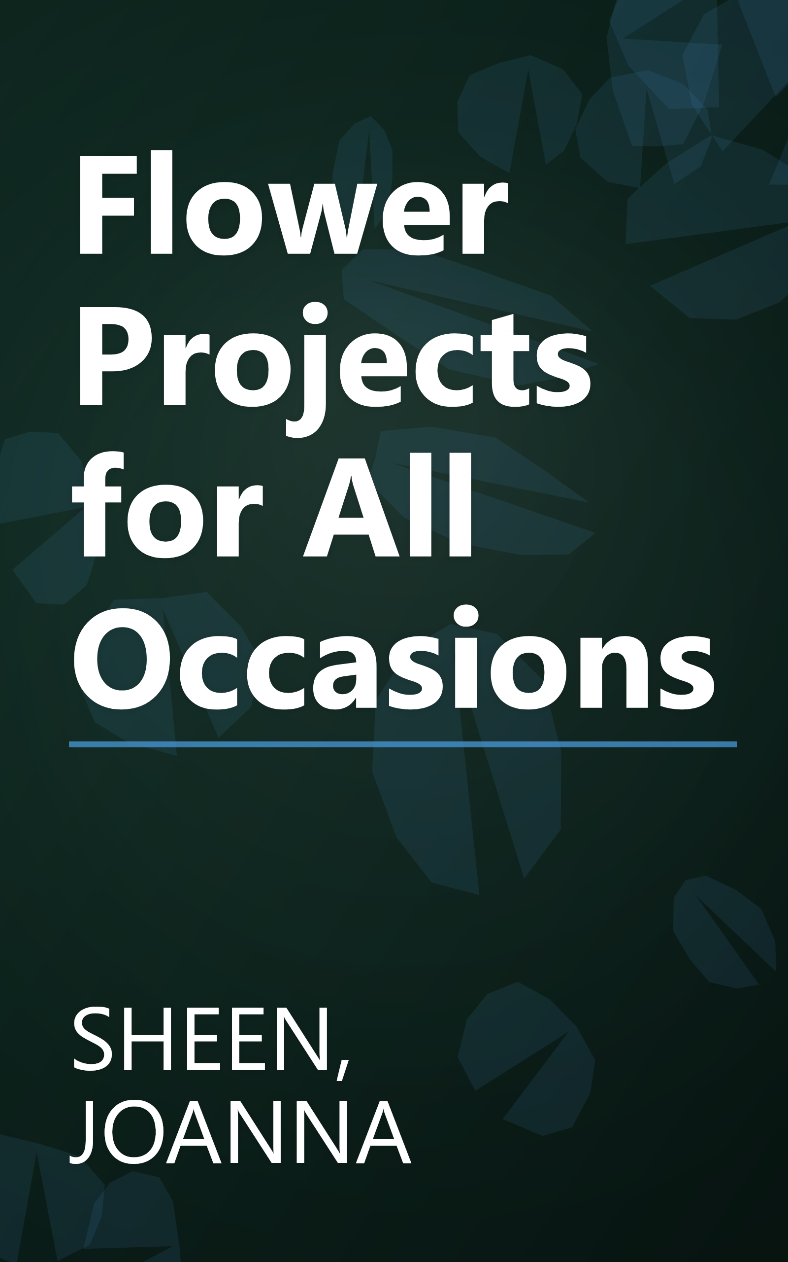 Flower Projects for All Occasions book cover