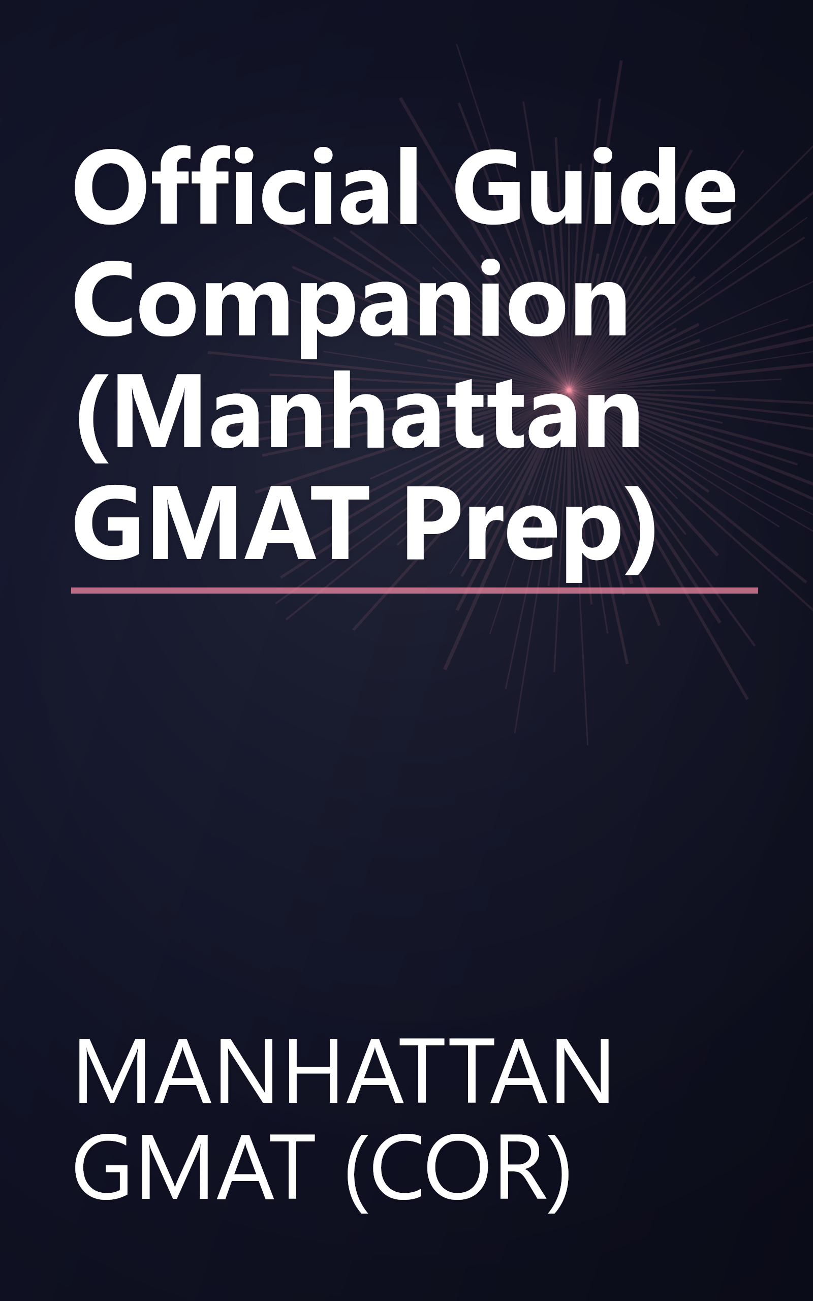 Official Guide Companion (Manhattan GMAT Prep) book cover