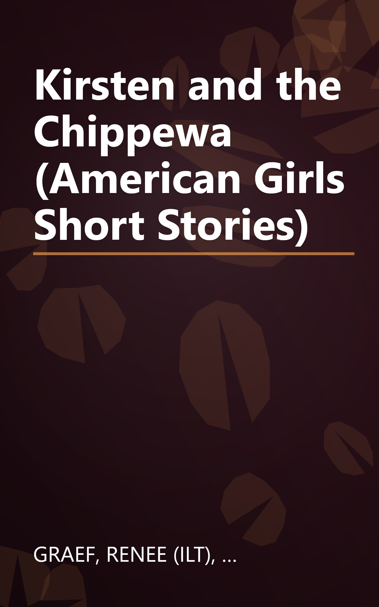 Kirsten and the Chippewa (American Girls Short Stories) book cover
