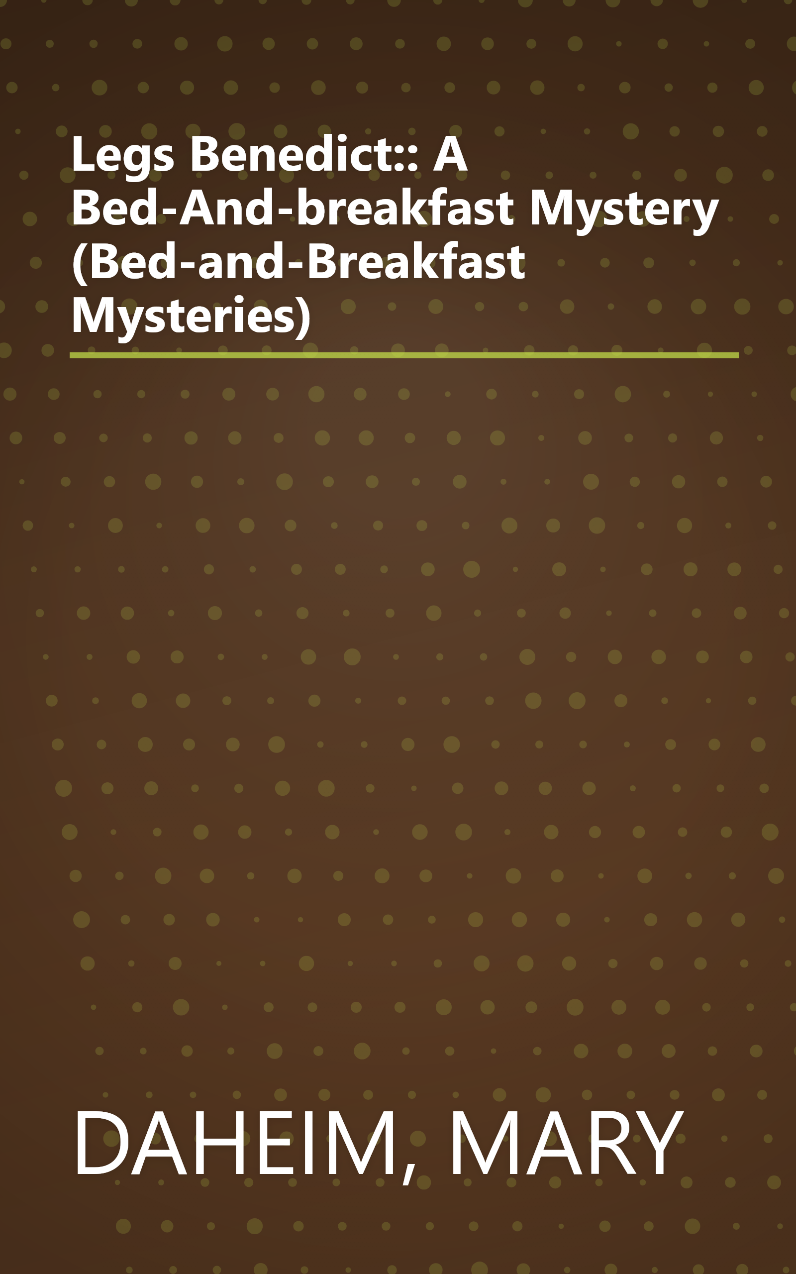 Legs Benedict:: A Bed-And-breakfast Mystery (Bed-and-Breakfast Mysteries) book cover