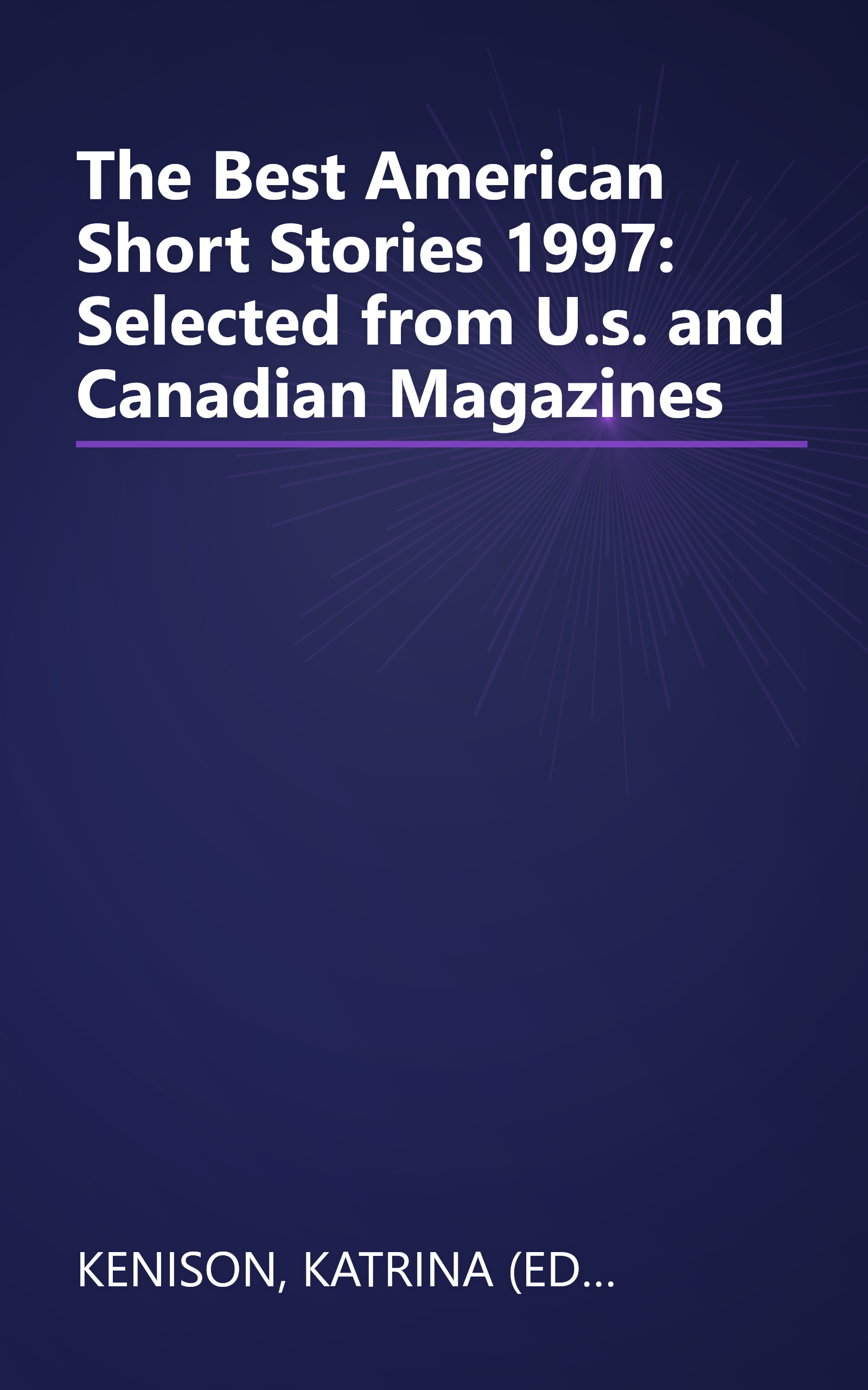 The Best American Short Stories 1997: Selected from U.s. and Canadian Magazines book cover