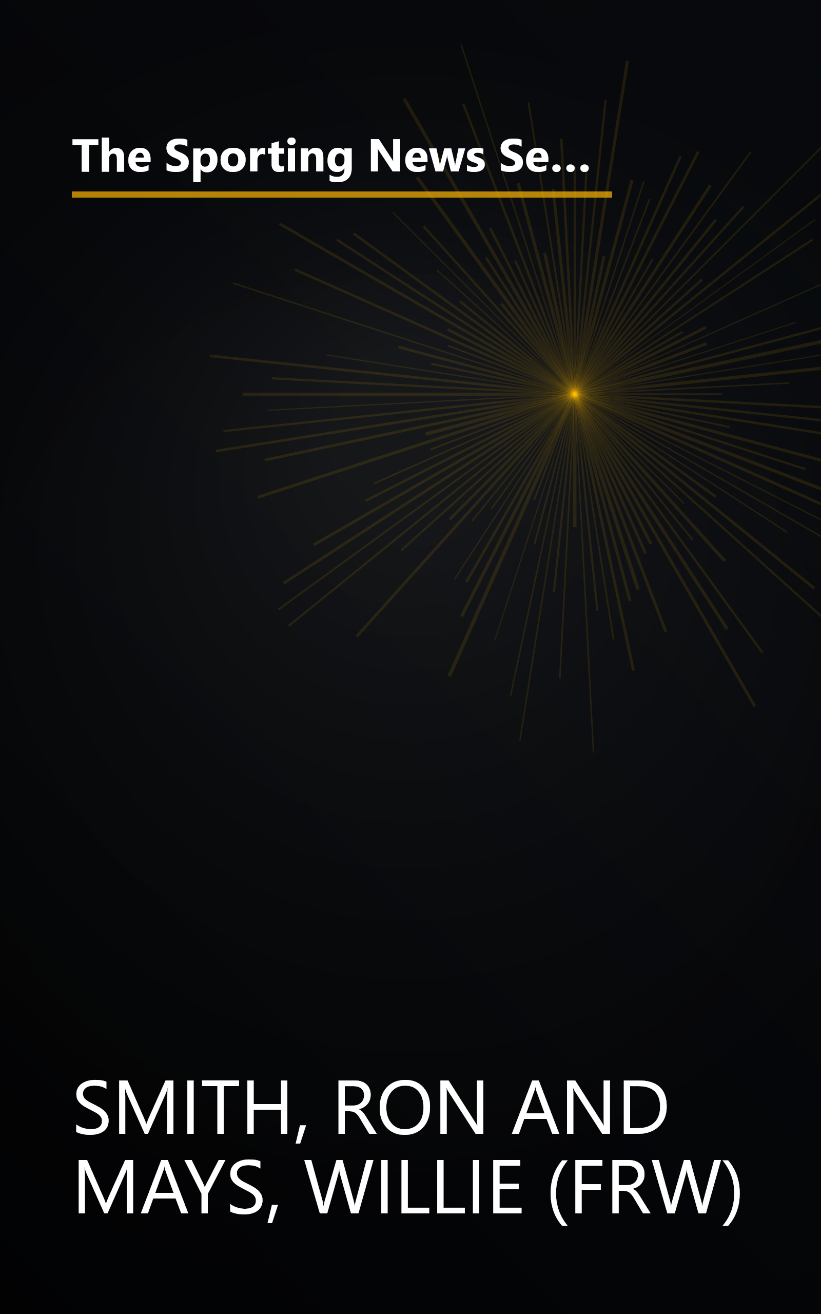 The Sporting News Selects Baseball's Greatest Players: A Celebration of the 20th Century's Best (Sporting News Series) book cover