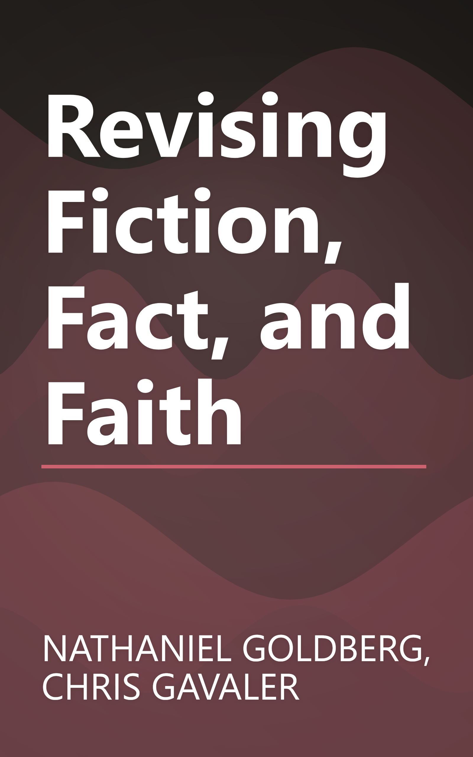 Revising Fiction, Fact, and Faith book cover