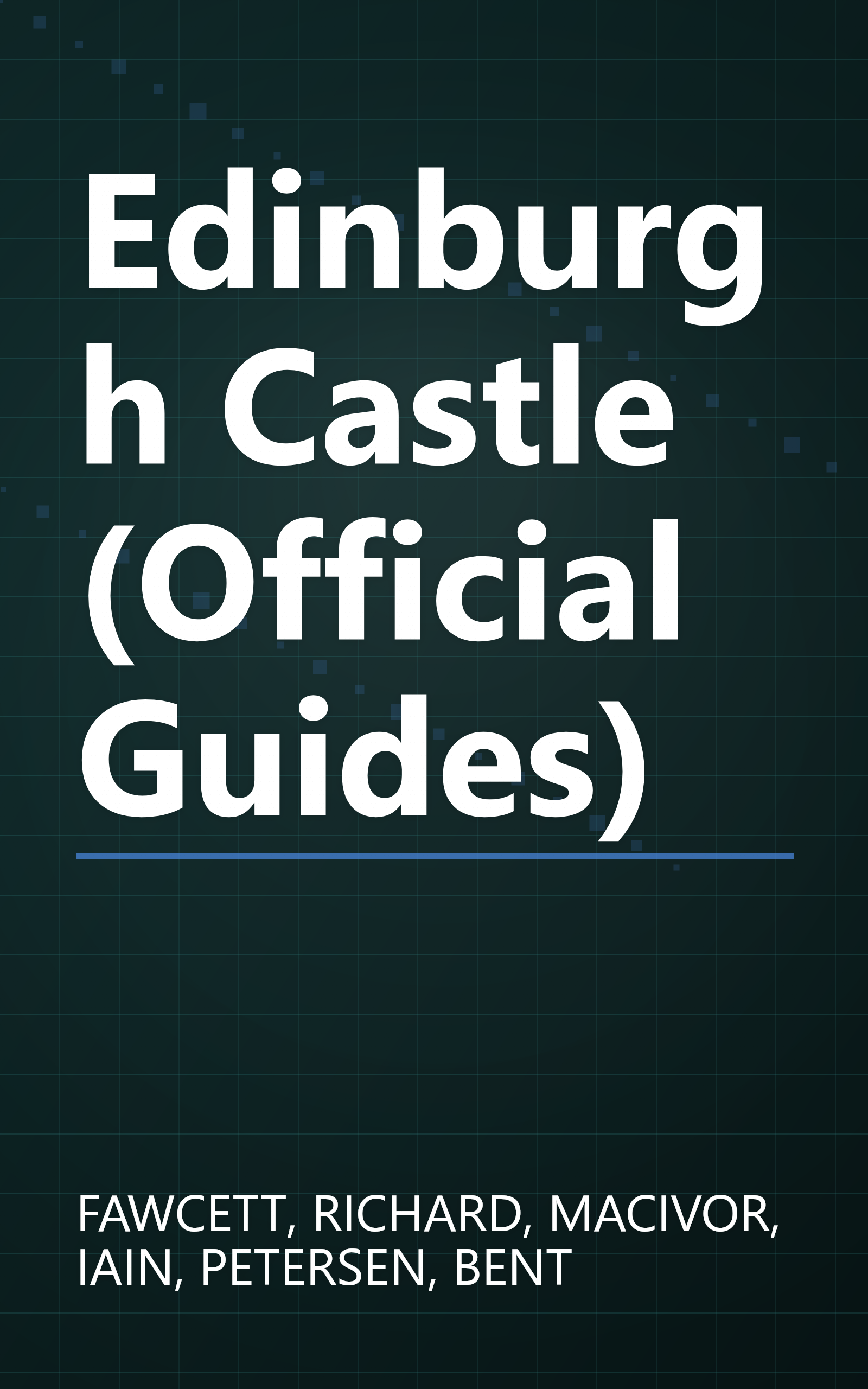 Edinburgh Castle (Official Guides) book cover