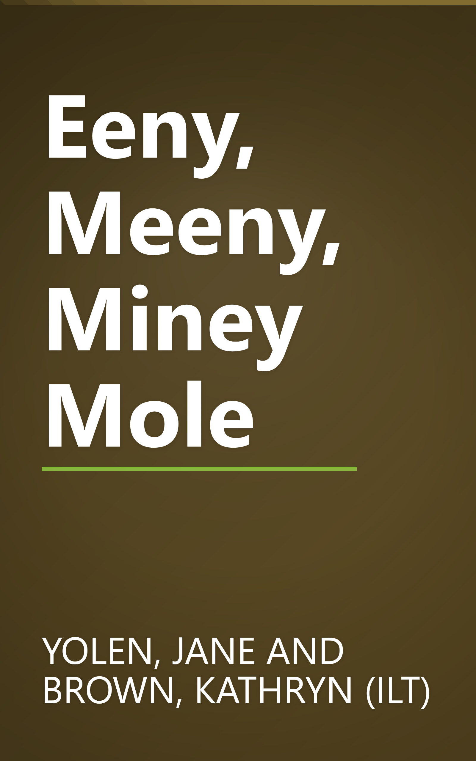 Eeny, Meeny, Miney Mole book cover