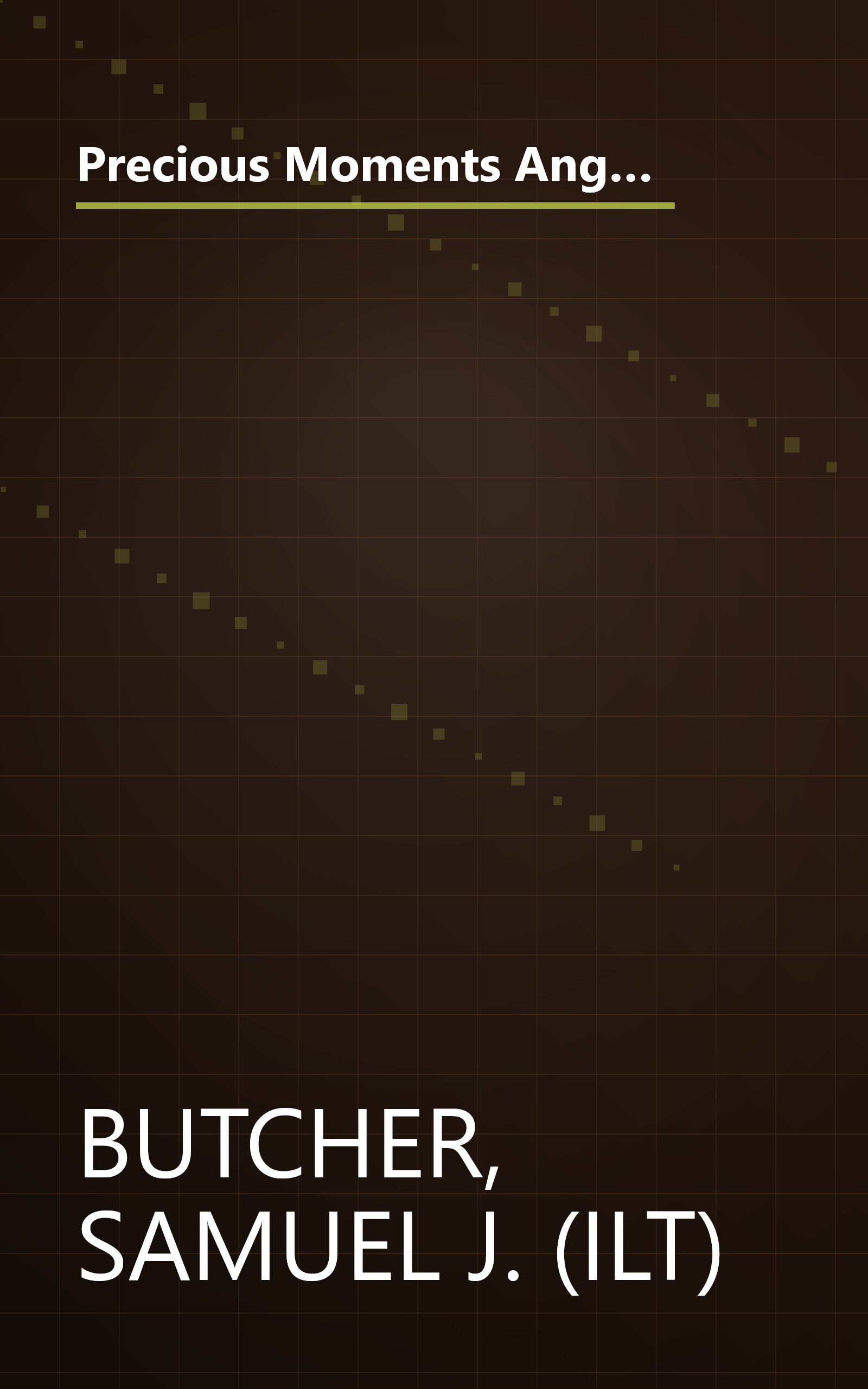 Precious Moments Angel Kisses and Snuggle-Time Prayers: A Collection of Verses, Prayers, and Quiet Moments of Love book cover