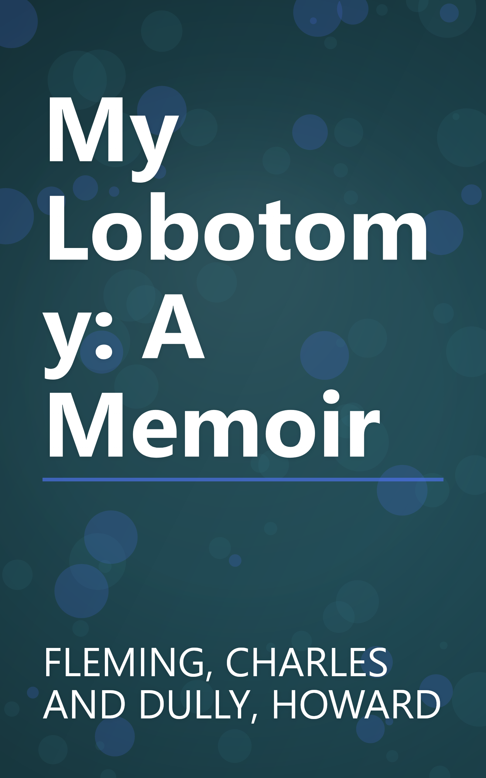 My Lobotomy: A Memoir book cover
