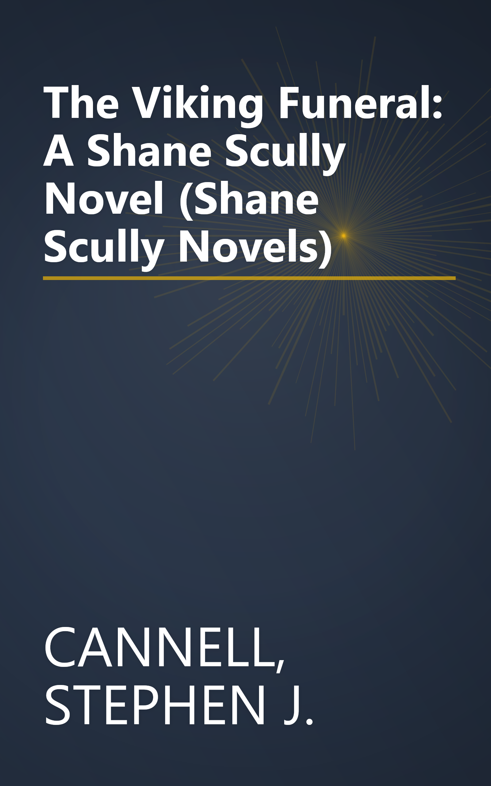The Viking Funeral: A Shane Scully Novel (Shane Scully Novels) book cover