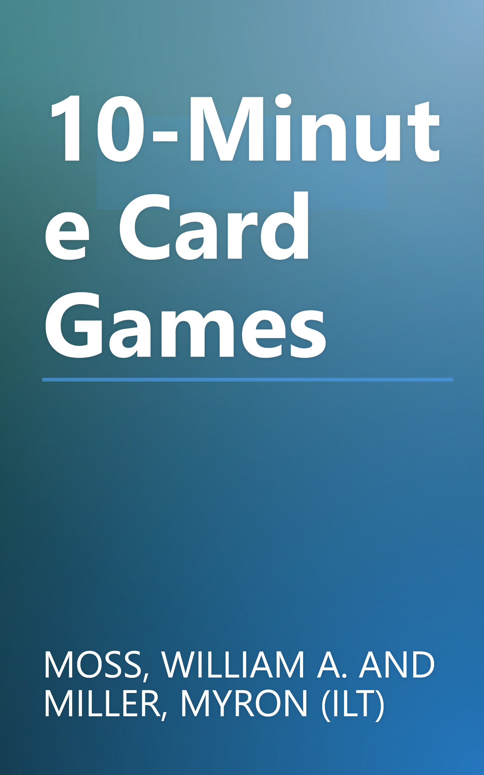 10-Minute Card Games book cover