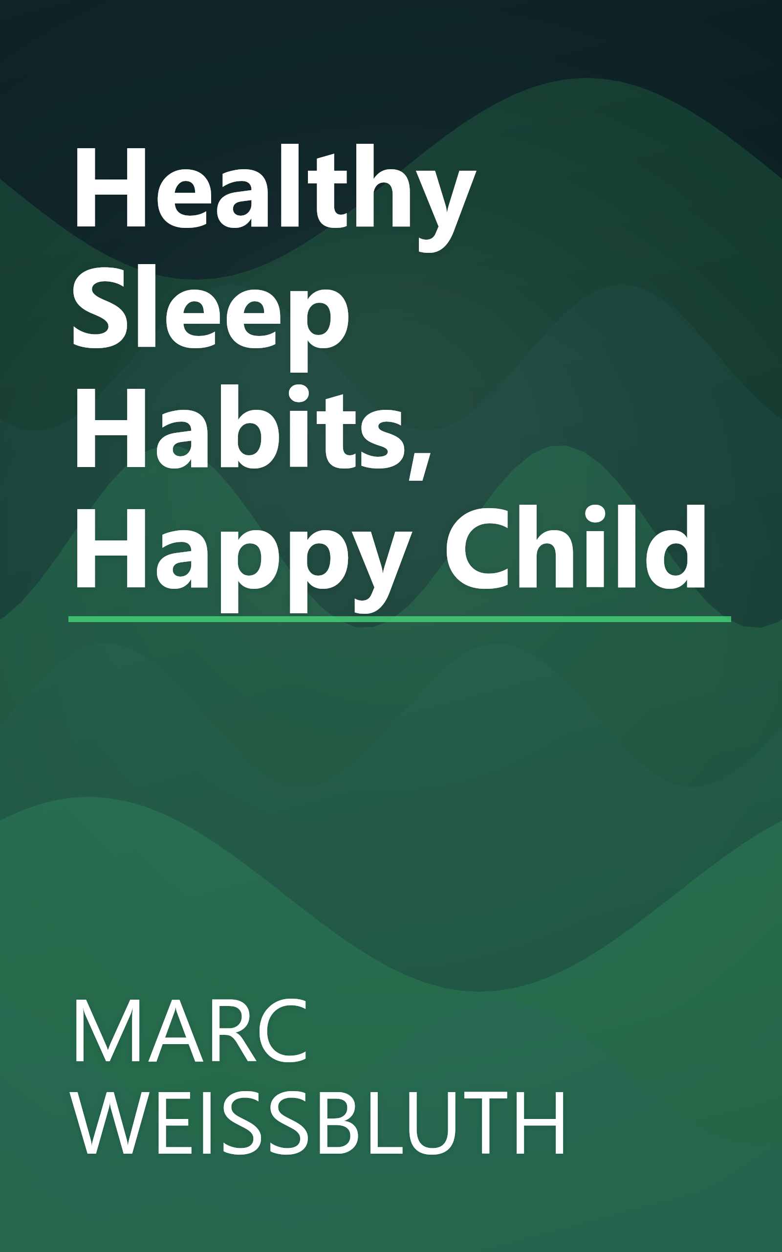Healthy Sleep Habits, Happy Child book cover