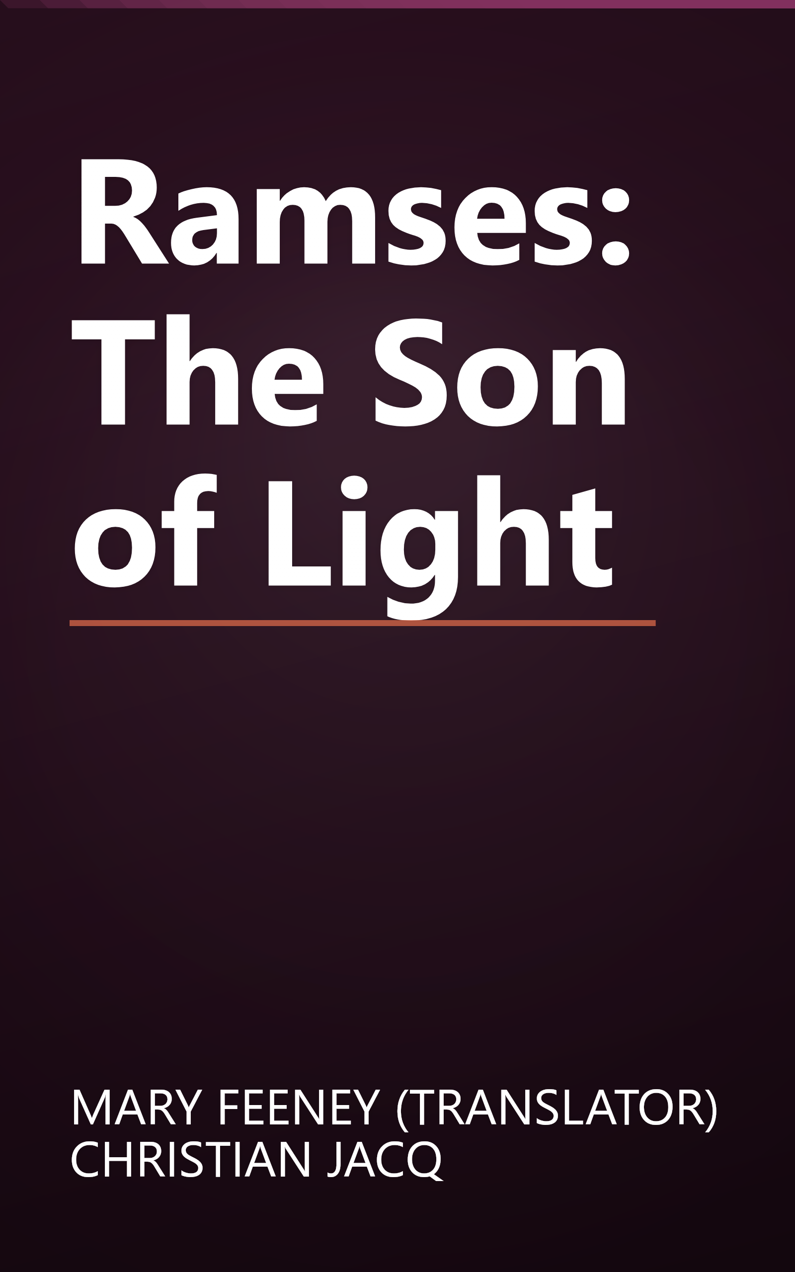 Ramses: The Son of Light book cover