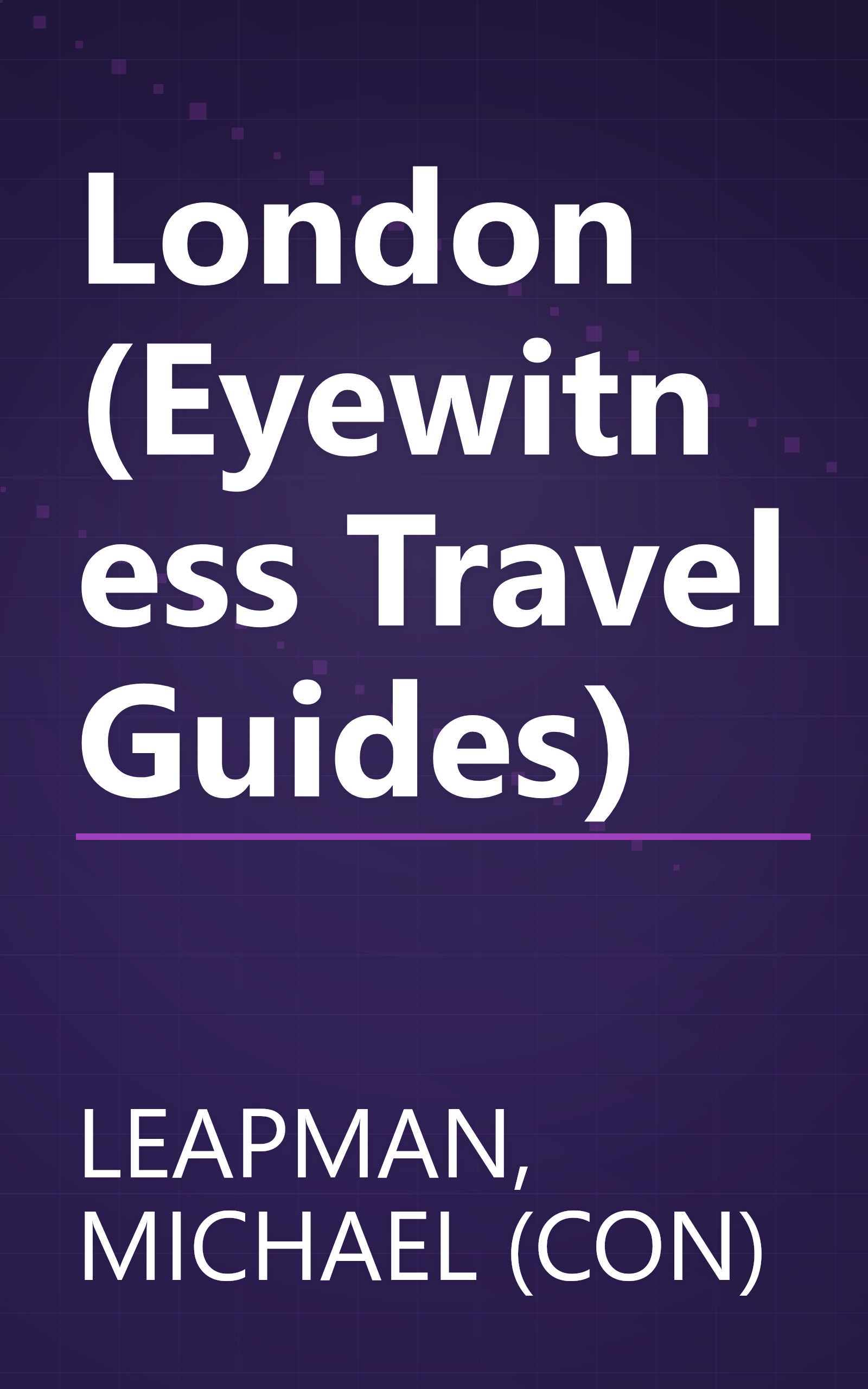 London (Eyewitness Travel Guides) book cover