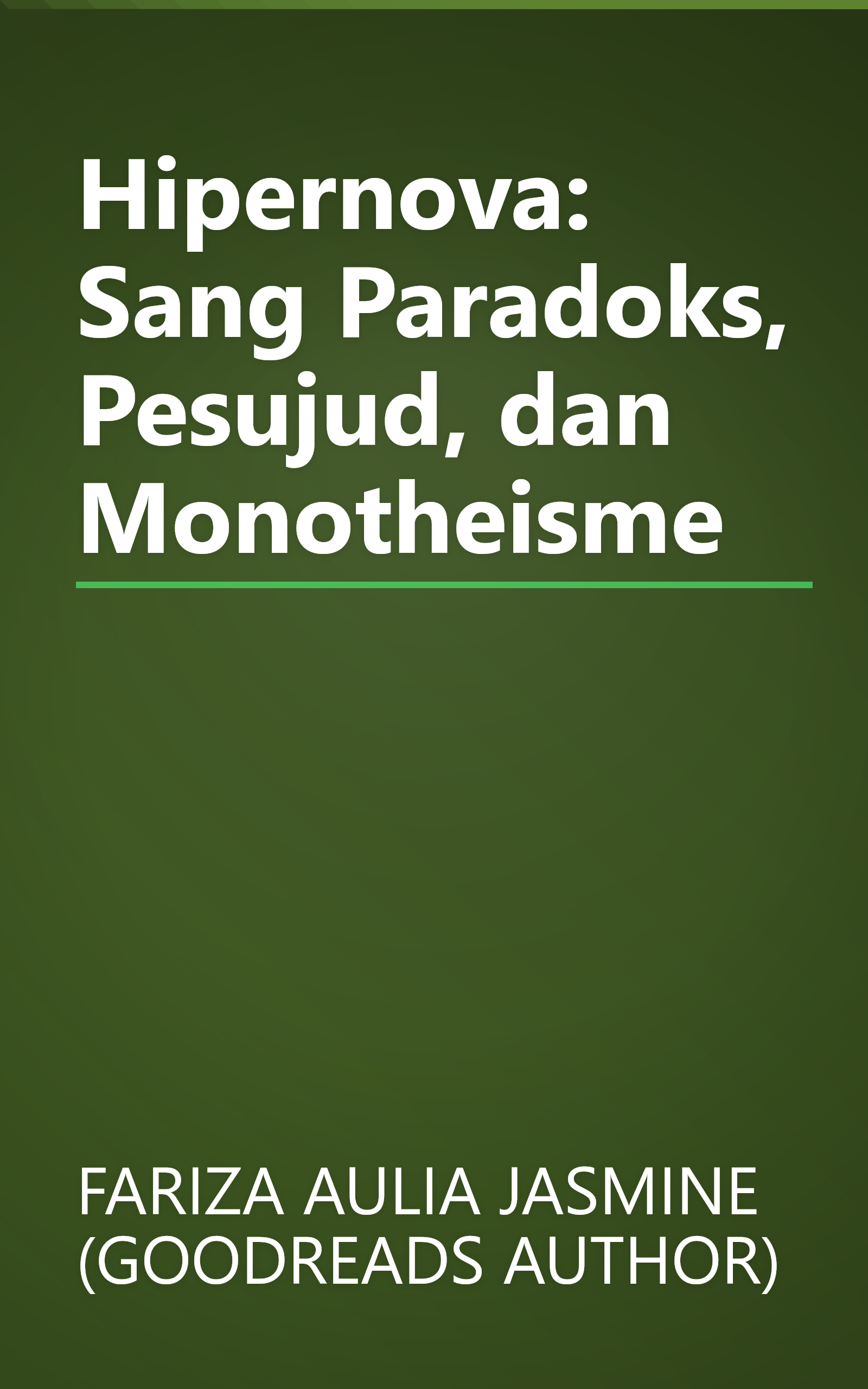 Hipernova: Sang Paradoks, Pesujud, dan Monotheisme book cover