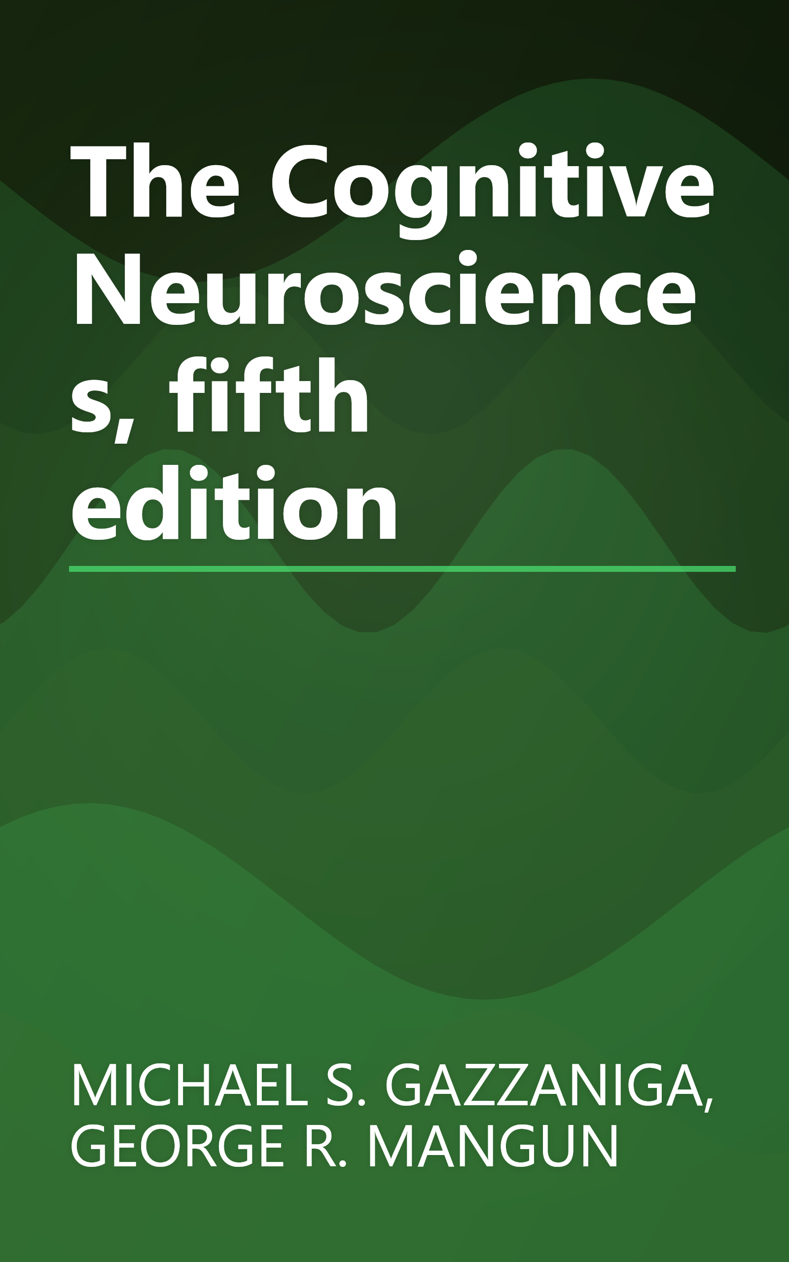 The Cognitive Neurosciences, fifth edition book cover