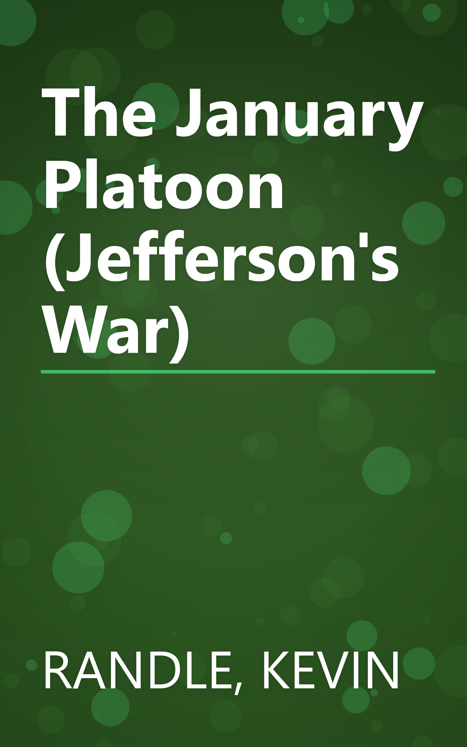 The January Platoon (Jefferson's War) book cover
