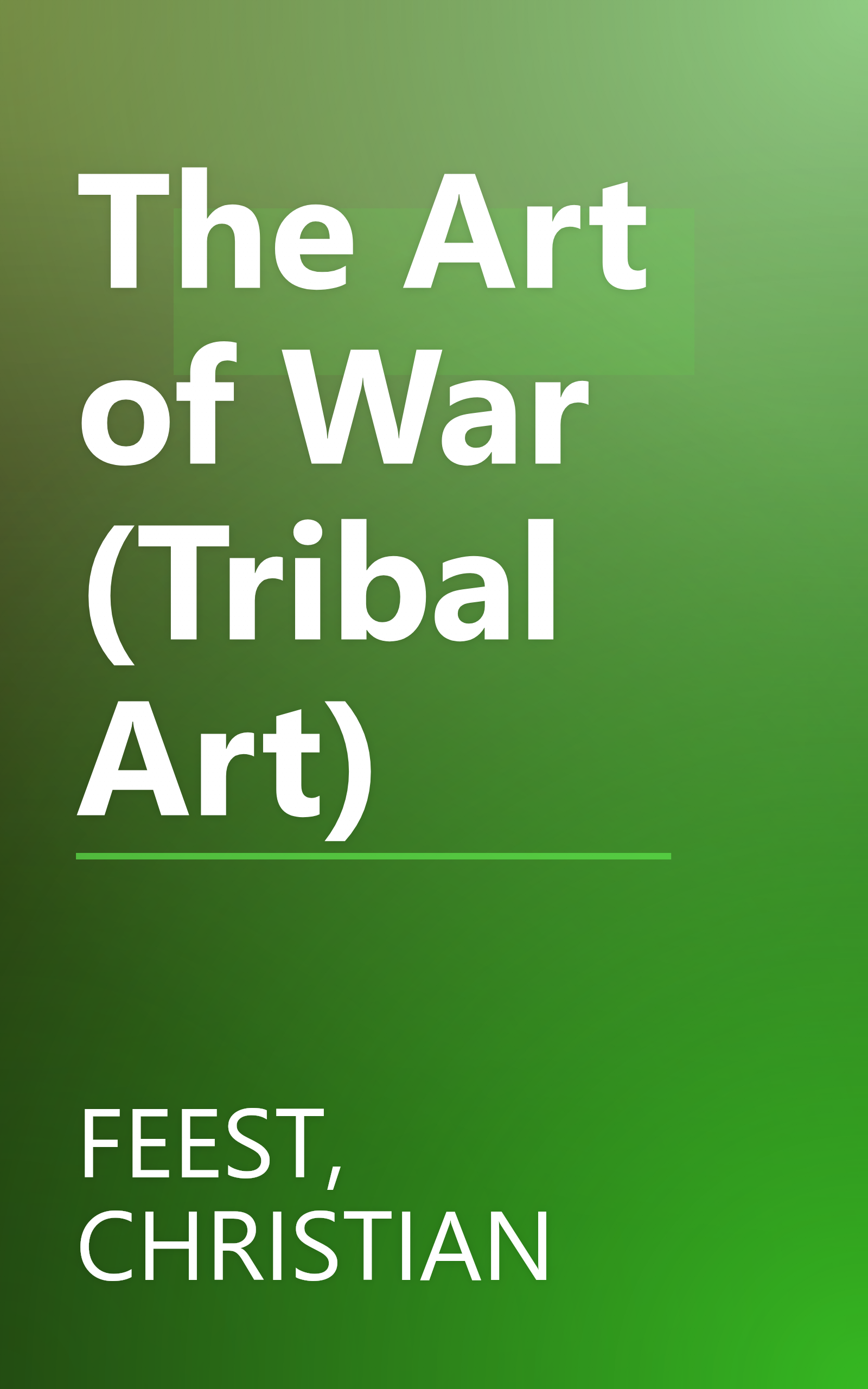 The Art of War (Tribal Art) book cover