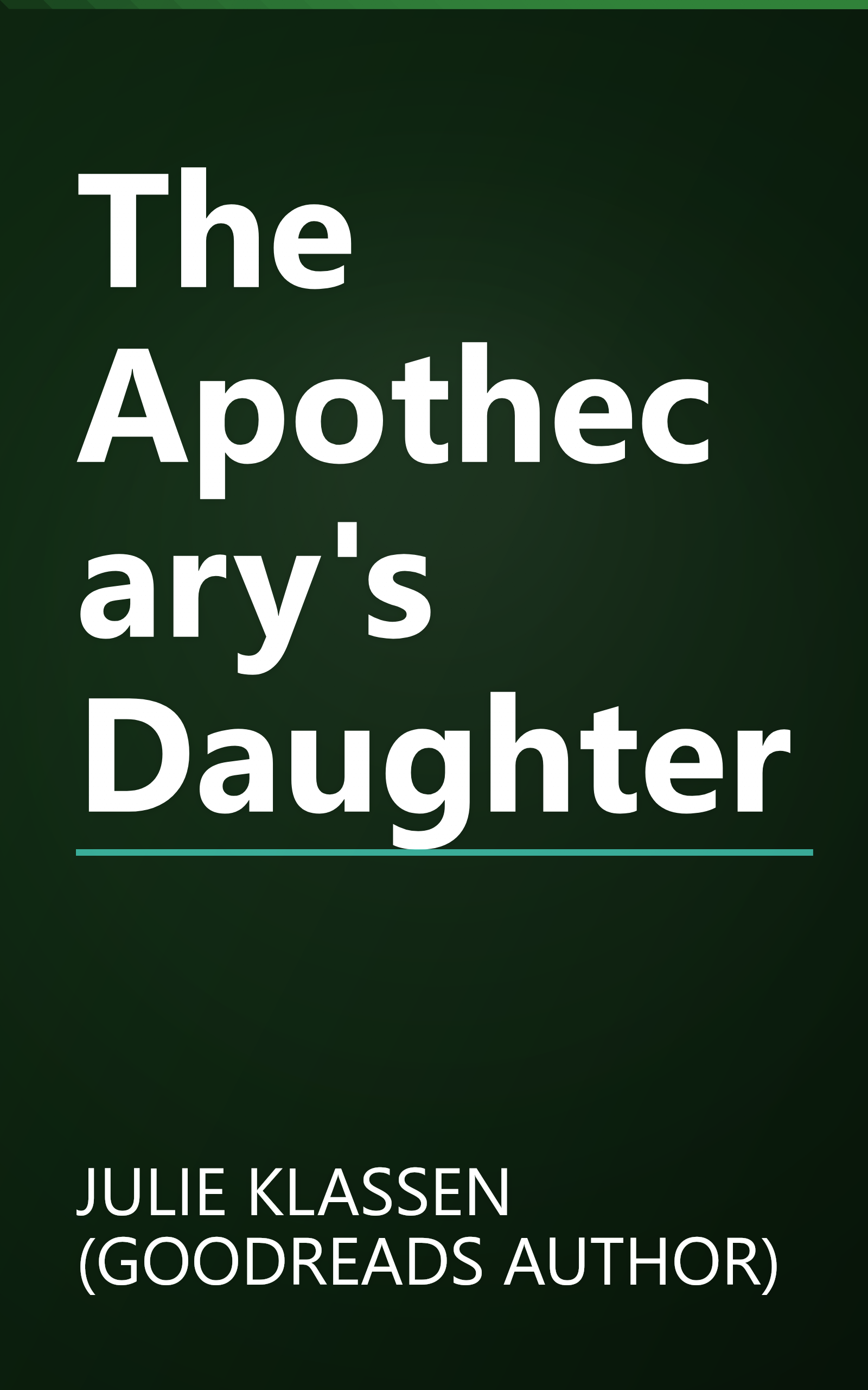 The Apothecary's Daughter book cover