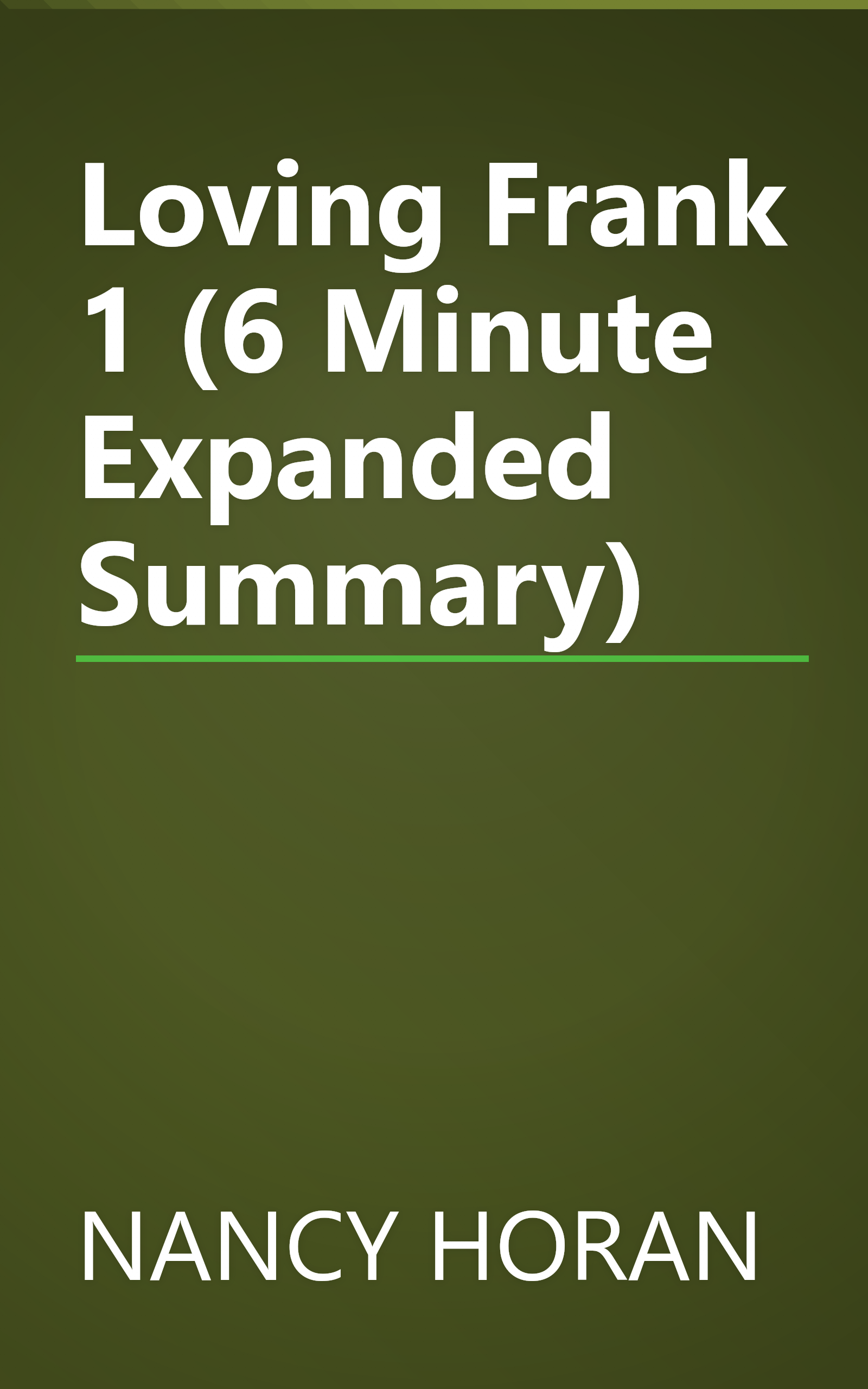 Loving Frank 1 (6 Minute   Expanded Summary) book cover