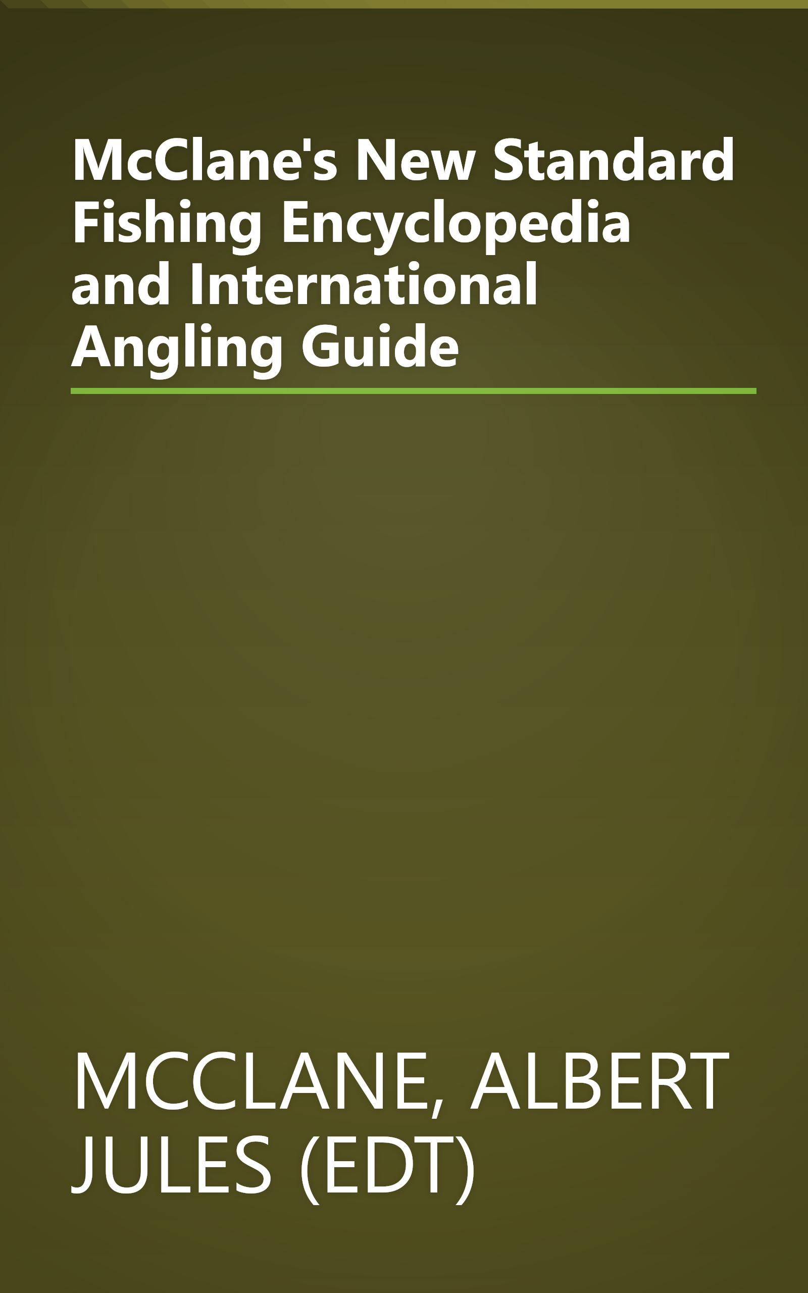 McClane's New Standard Fishing Encyclopedia and International Angling Guide book cover
