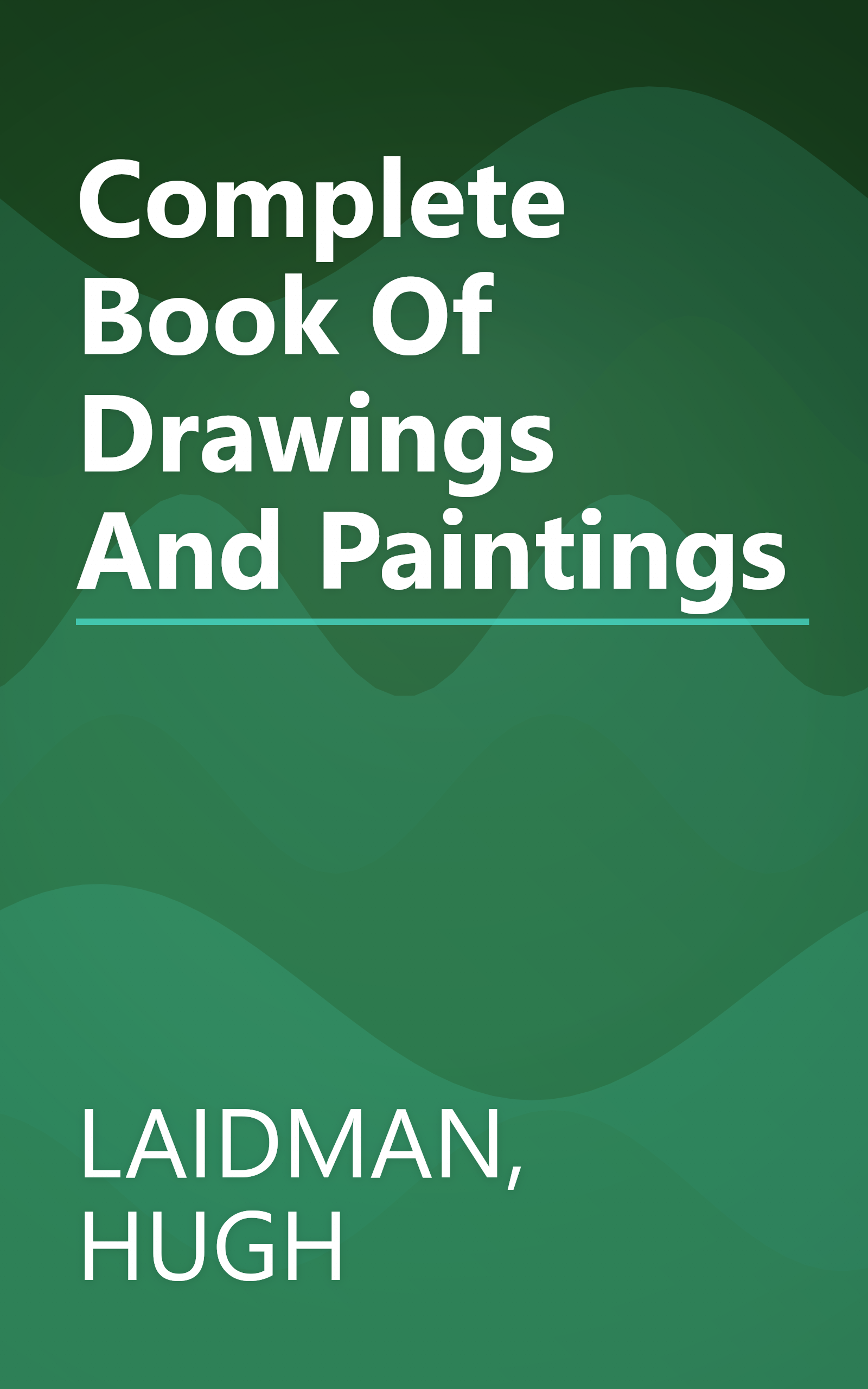 Complete Book Of Drawings And Paintings book cover