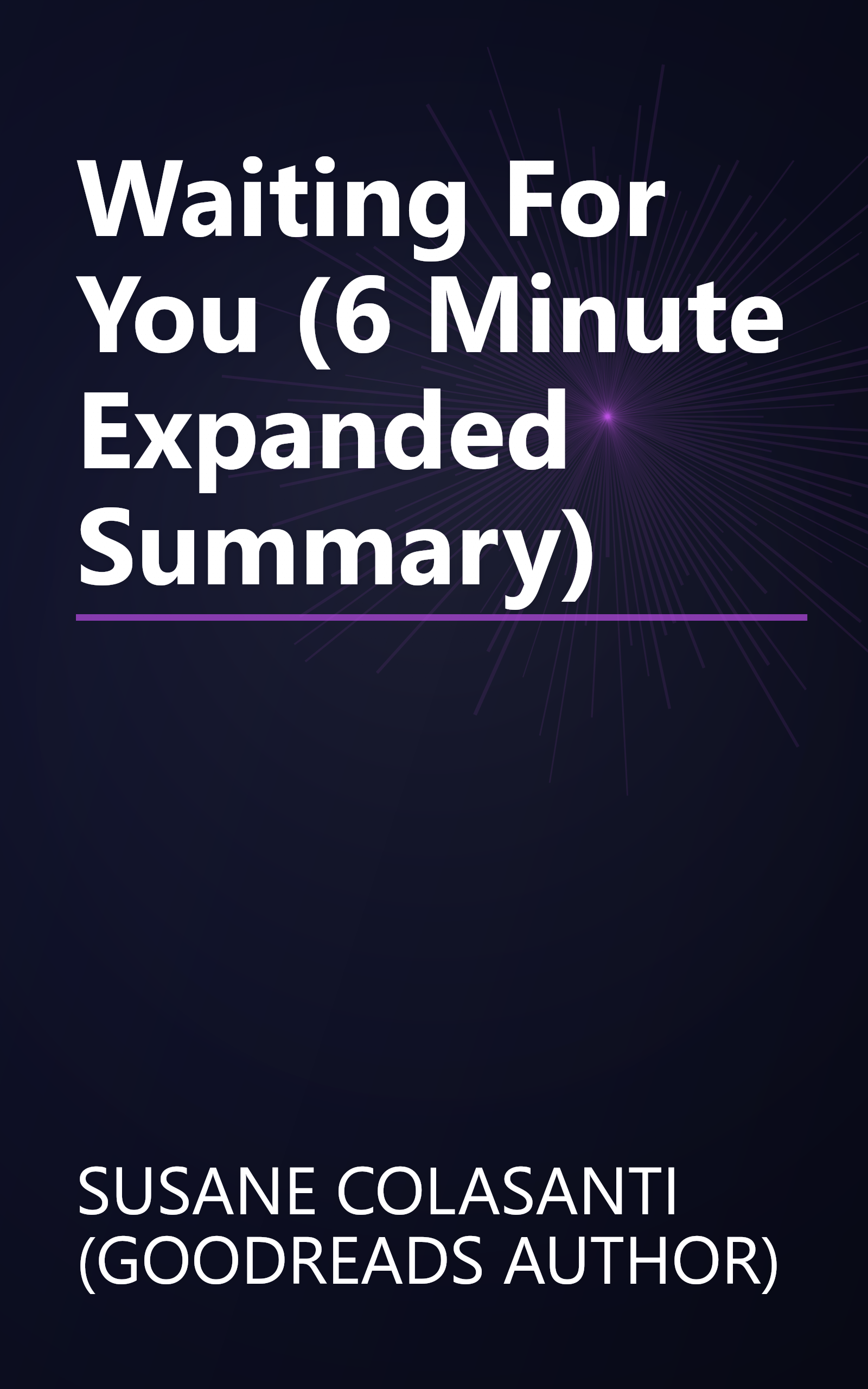 Waiting For You (6 Minute   Expanded Summary) book cover