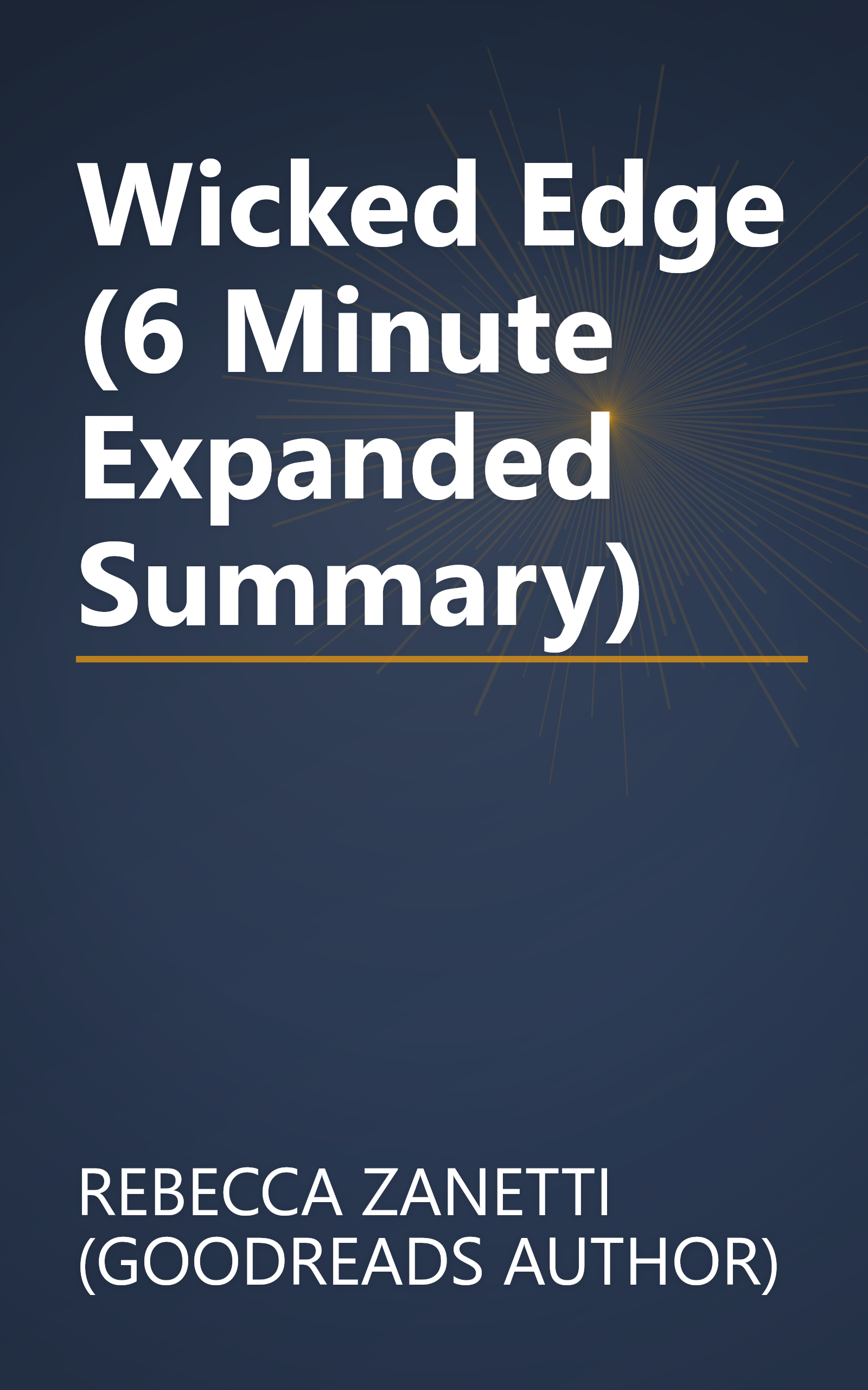 Wicked Edge (6 Minute   Expanded Summary) book cover