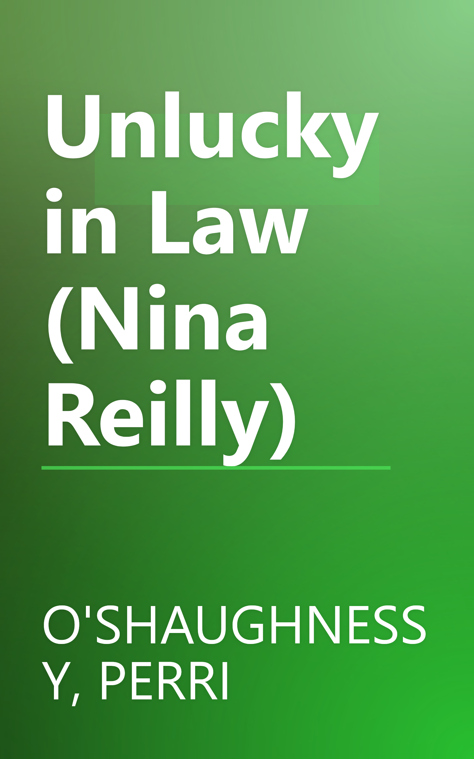 Unlucky in Law (Nina Reilly) book cover